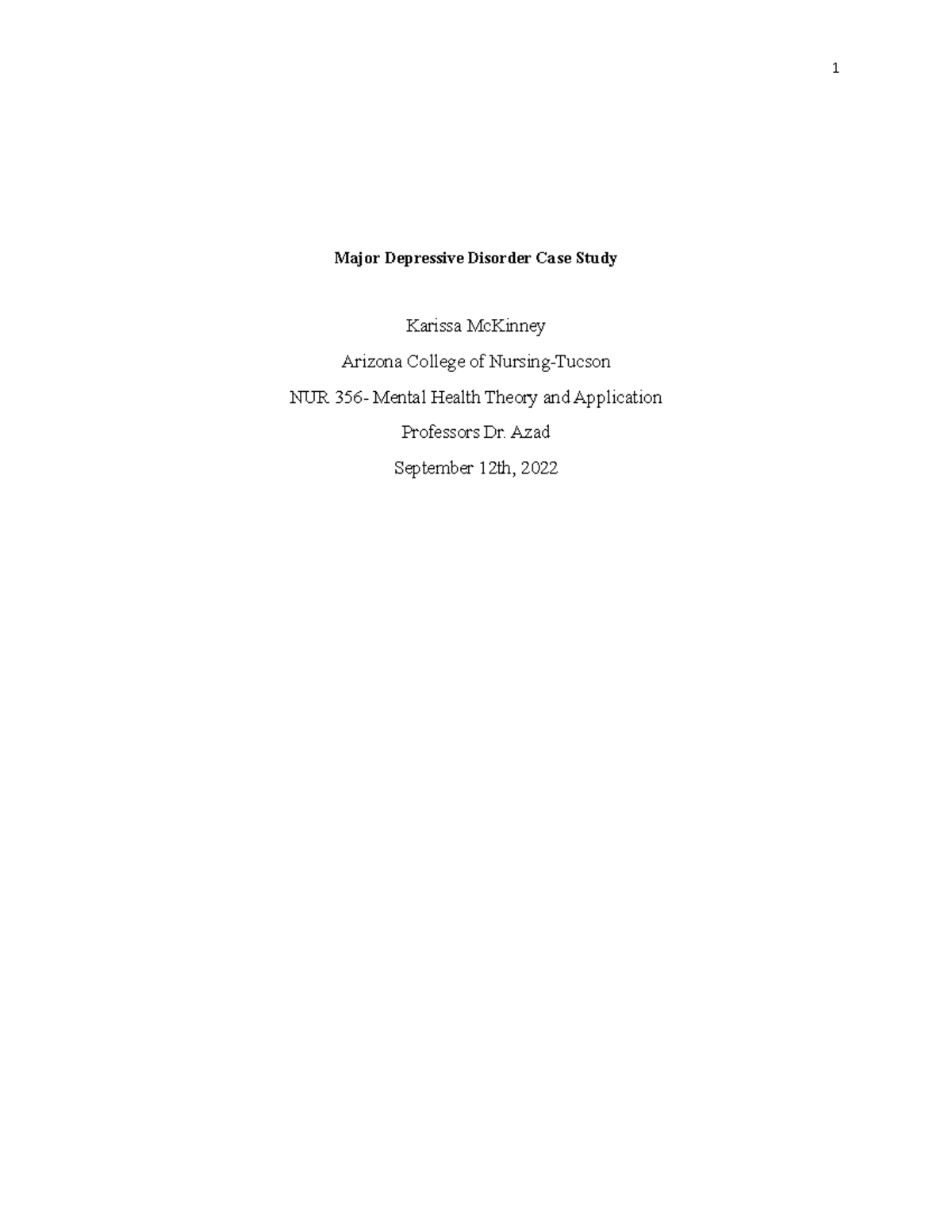NUR 356 Major Depressive Disorder Case Study Analysis and Goals - Studocu