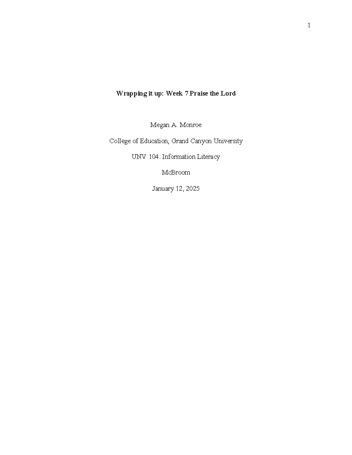 7th Week- 7th edition template (1) - Wrapping it up: Week 7 Praise the ...