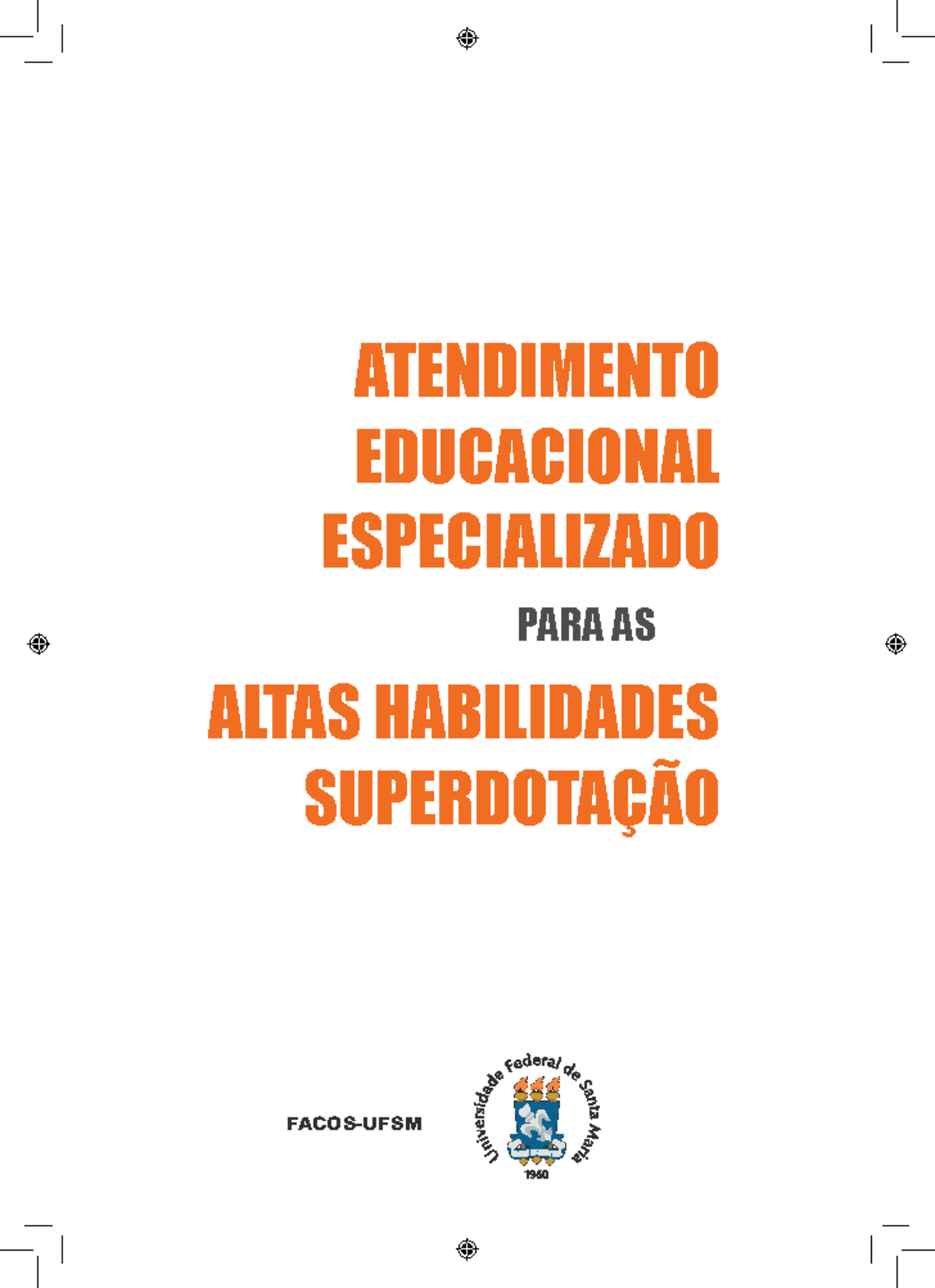 Atendimento Educacional Especializado para AHSD: Um Guia Completo - Studocu