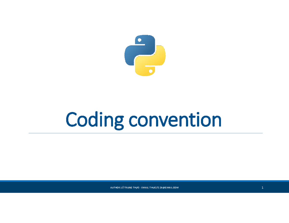Odoo Lesson 02-Coding convention - Coding convention Nội dung 1. PEP 8 ...