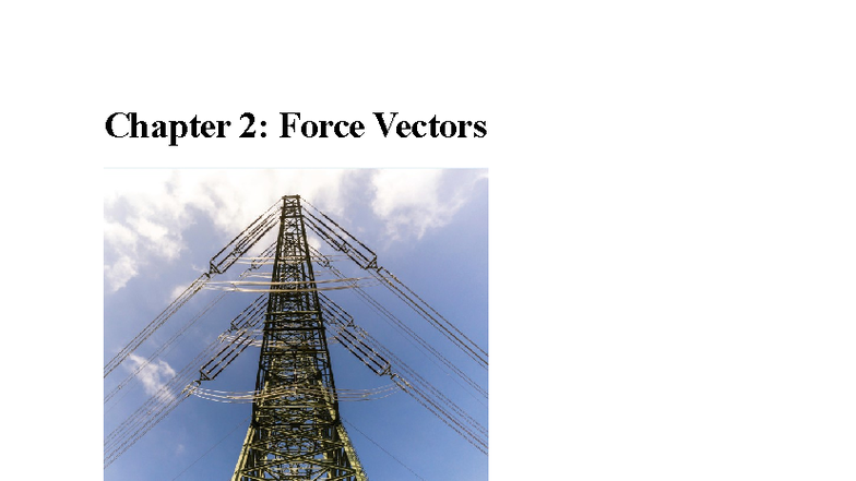 M02 HIBB3935 Chapter 2: Force Vectors and Their Operations - Studocu