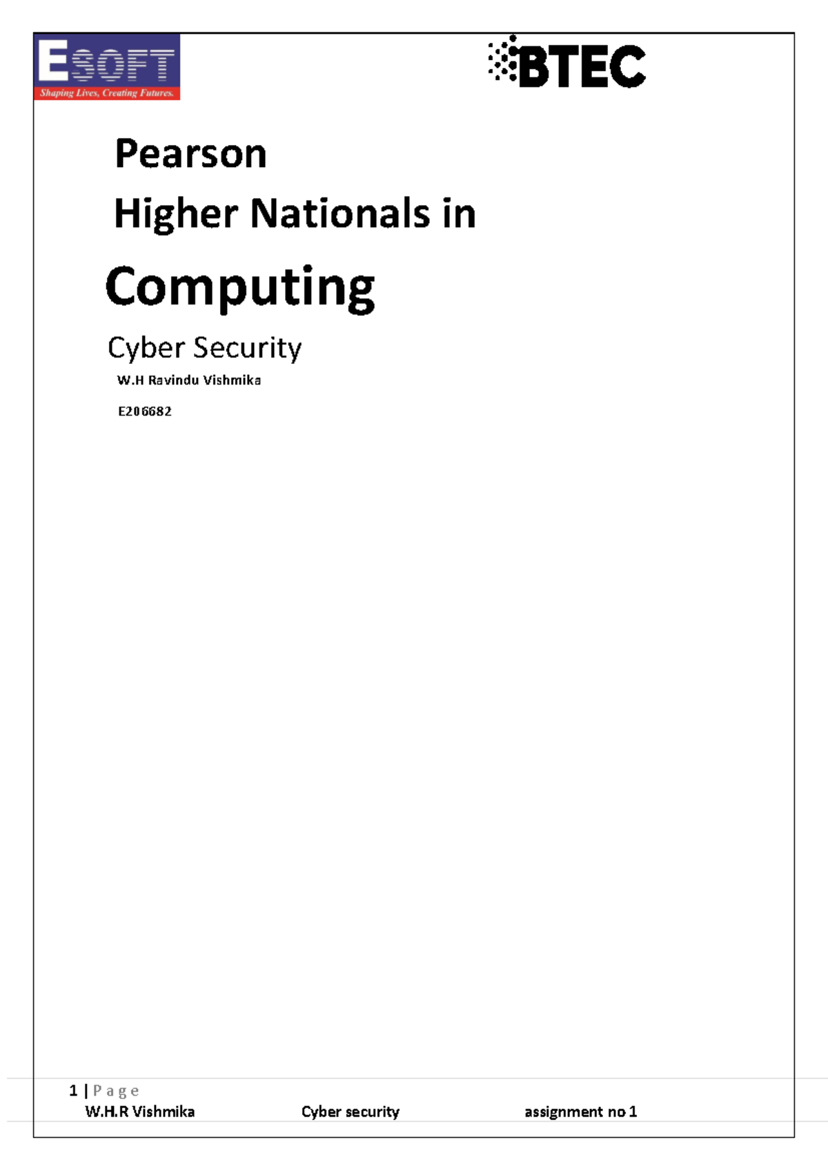 E206682 Ravindu Vishmika Cybersecurity 1 - 1 | P a g e Pearson Higher Nationals in Computing ...