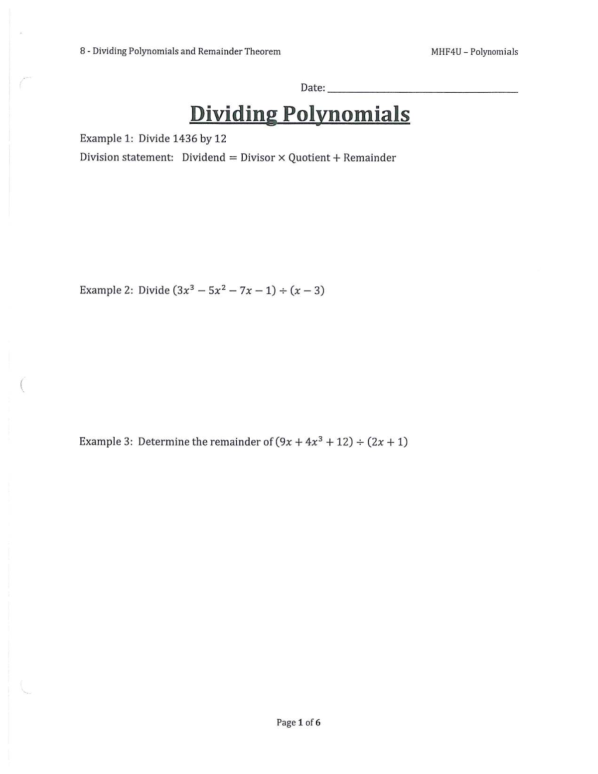 Lesson 5: Dividing Polynomials & Remainder Theorem MHF4U - Studocu