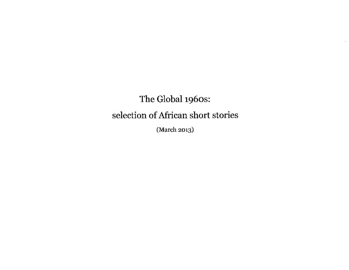 African-short-stories - The Global 1960s: selection of African short ...