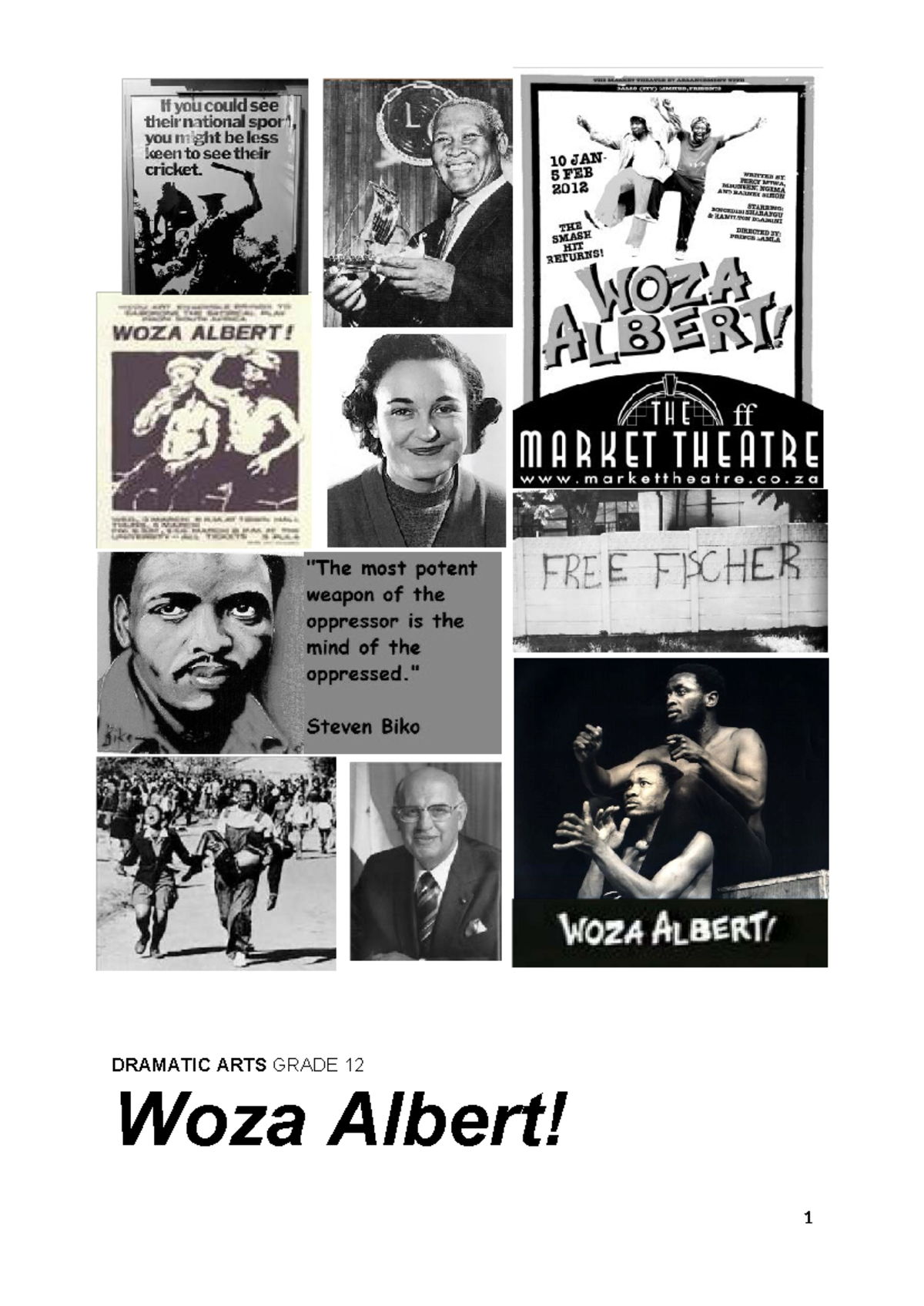 DRAMATIC ARTS GRADE 12: Woza Albert! Study Notes 2024 - Studocu
