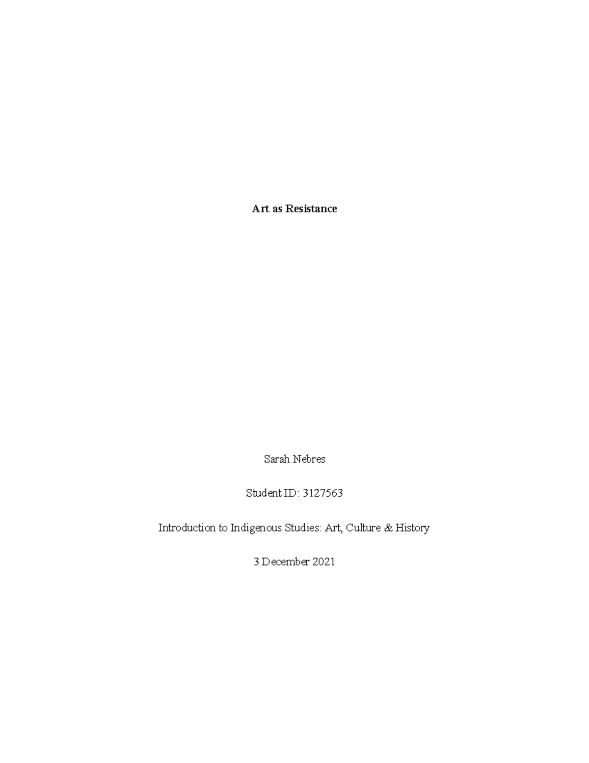 Art as Resistance: Addressing Health Inequities in Indigenous ...