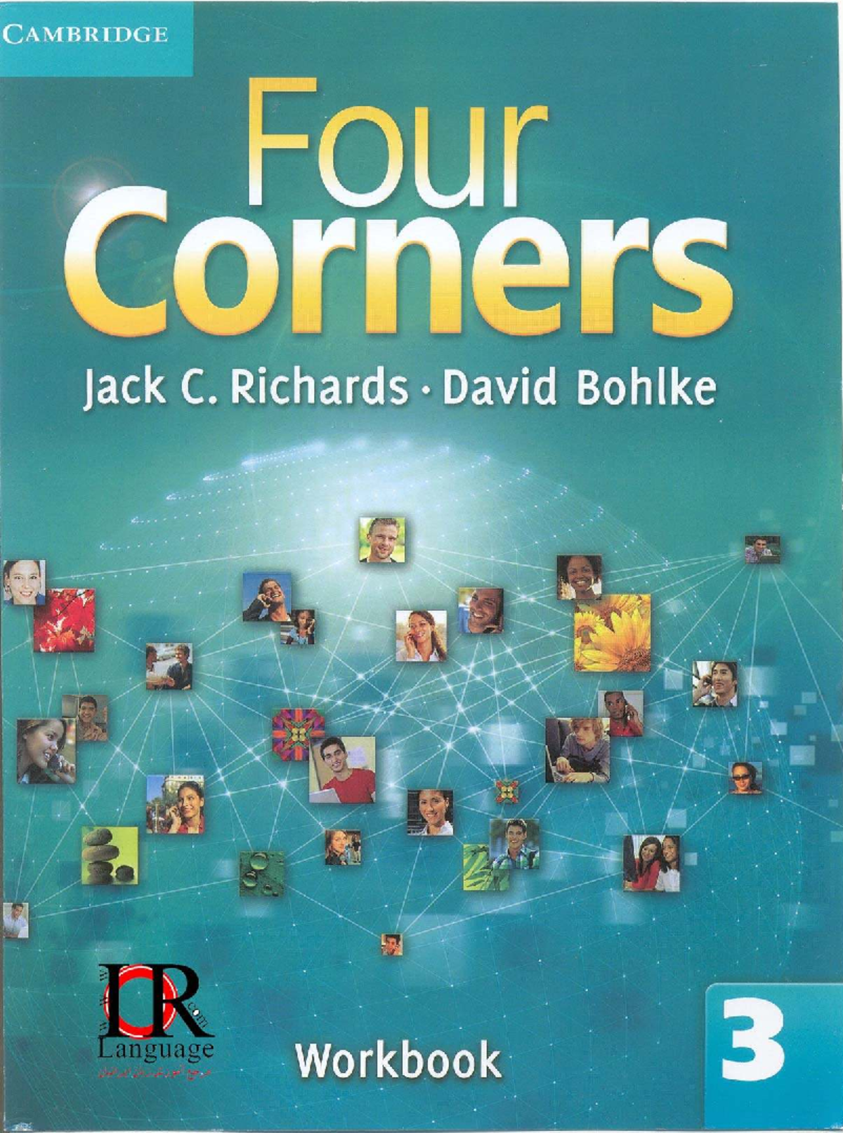 Four Corners 3 Workbook: Language Exercises and Activities - Studocu