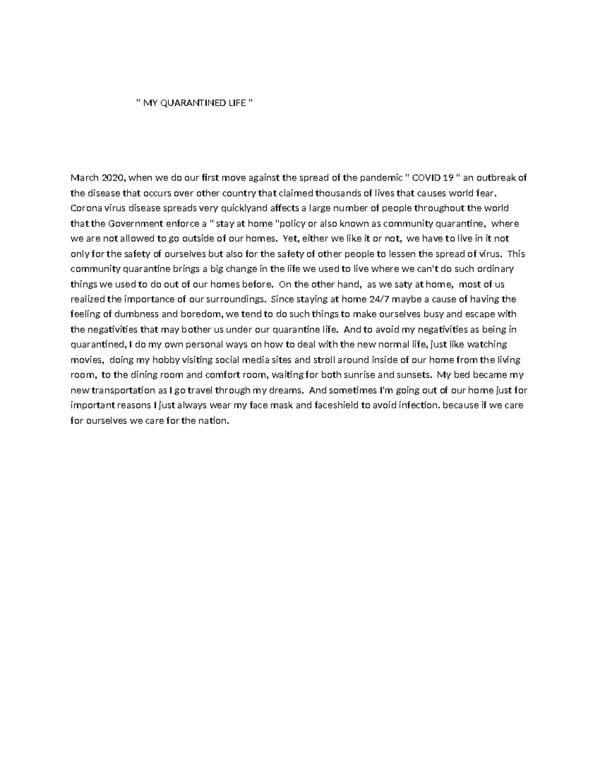 MY Quarantined-WPS Office - " MY QUARANTINED LIFE " March 2020, when we ...