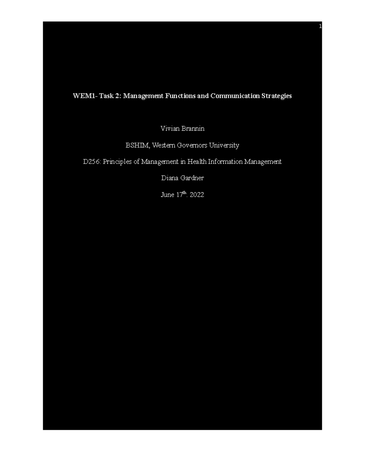 D256 WEM1 - Task 2: Mgmt Functions & Comm Strategies in HIM - Studocu