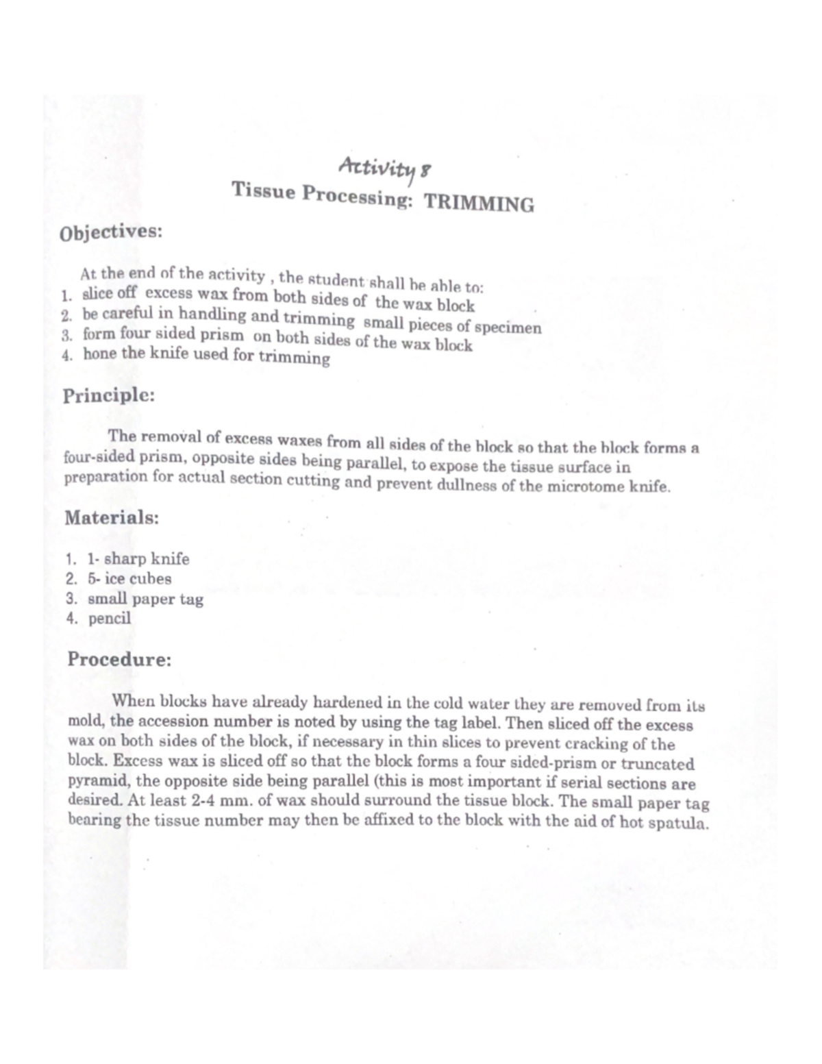 Santos, Histopath ACT8-10 - Activity 8 Tissue Processing: TRIMMING ...