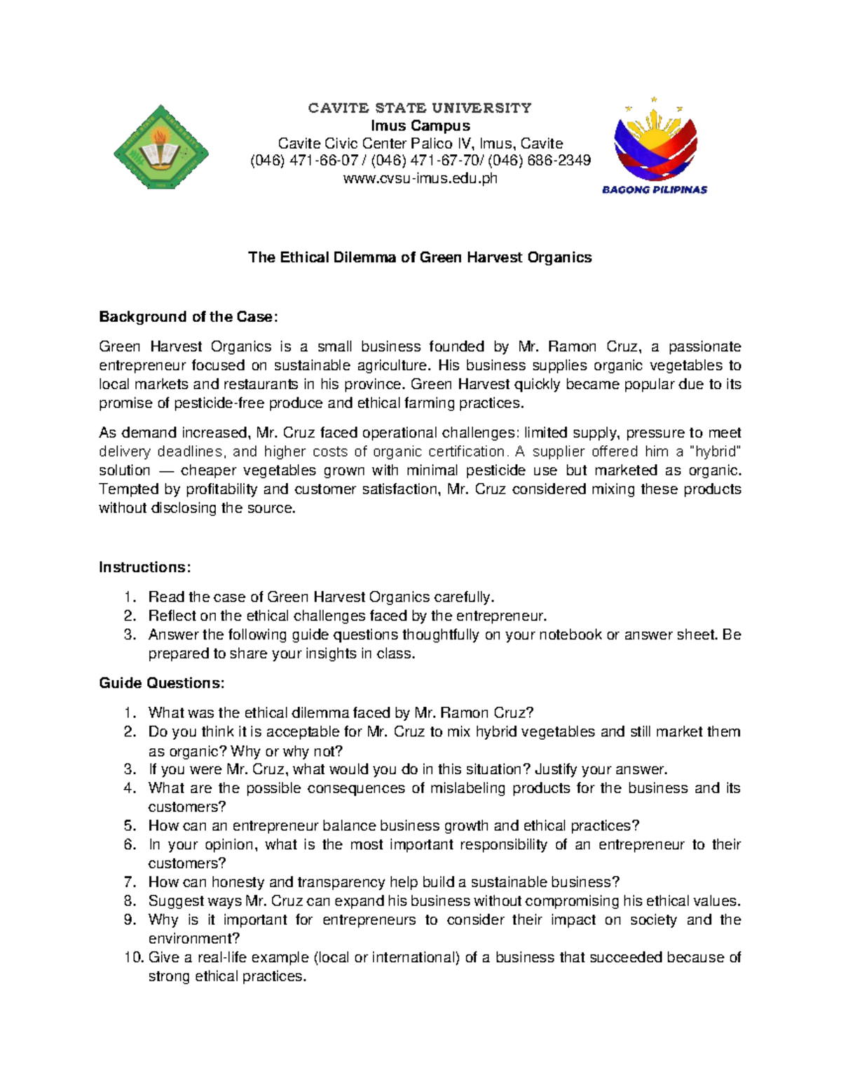 Case Analysis Ethical Dilemma of Green Harvest Organics - CAVITE STATE ...