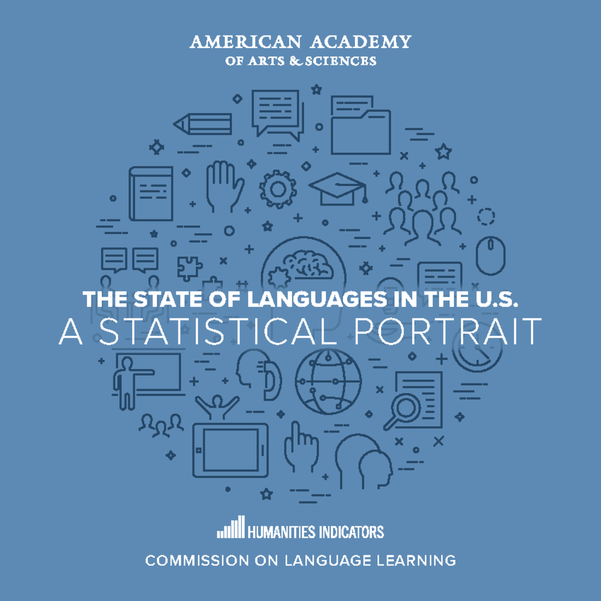 State of Languages in US - COMMISSION ON LANGUAGE LEARNING THE STATE OF ...