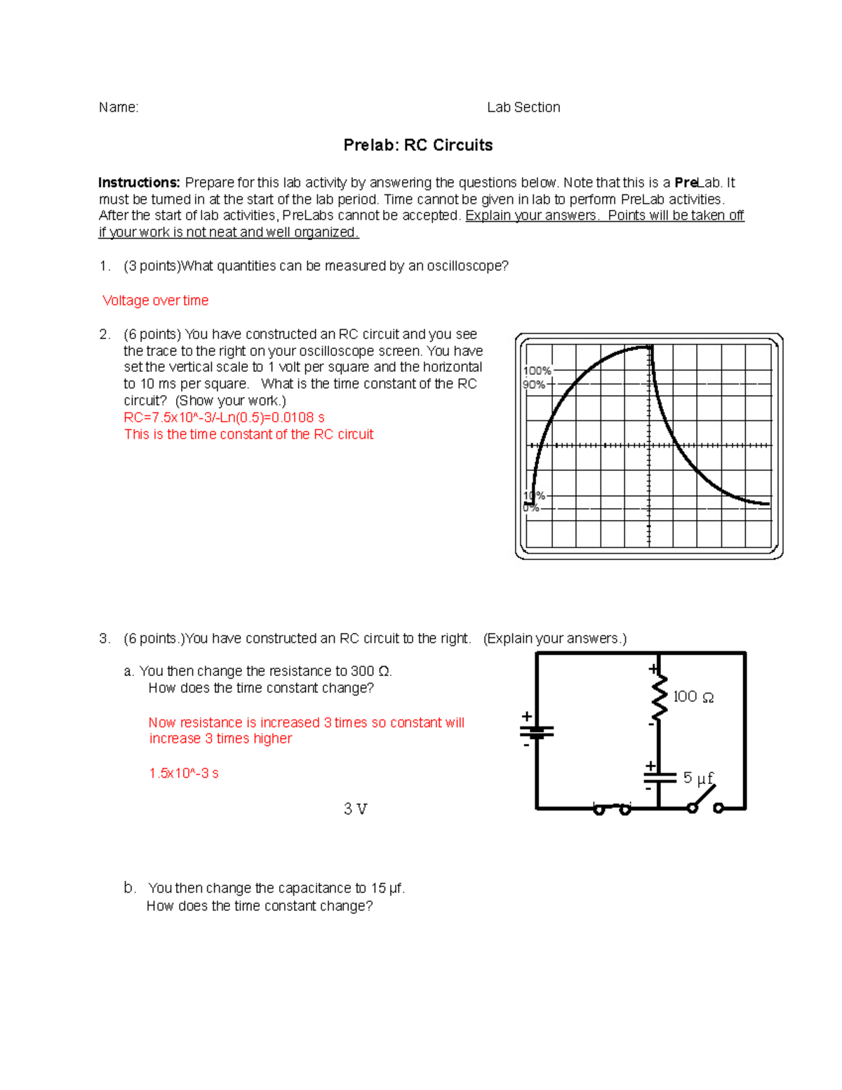 Pre lab - pre lab - Name: Lab Section Prelab: RC Circuits Instructions ...