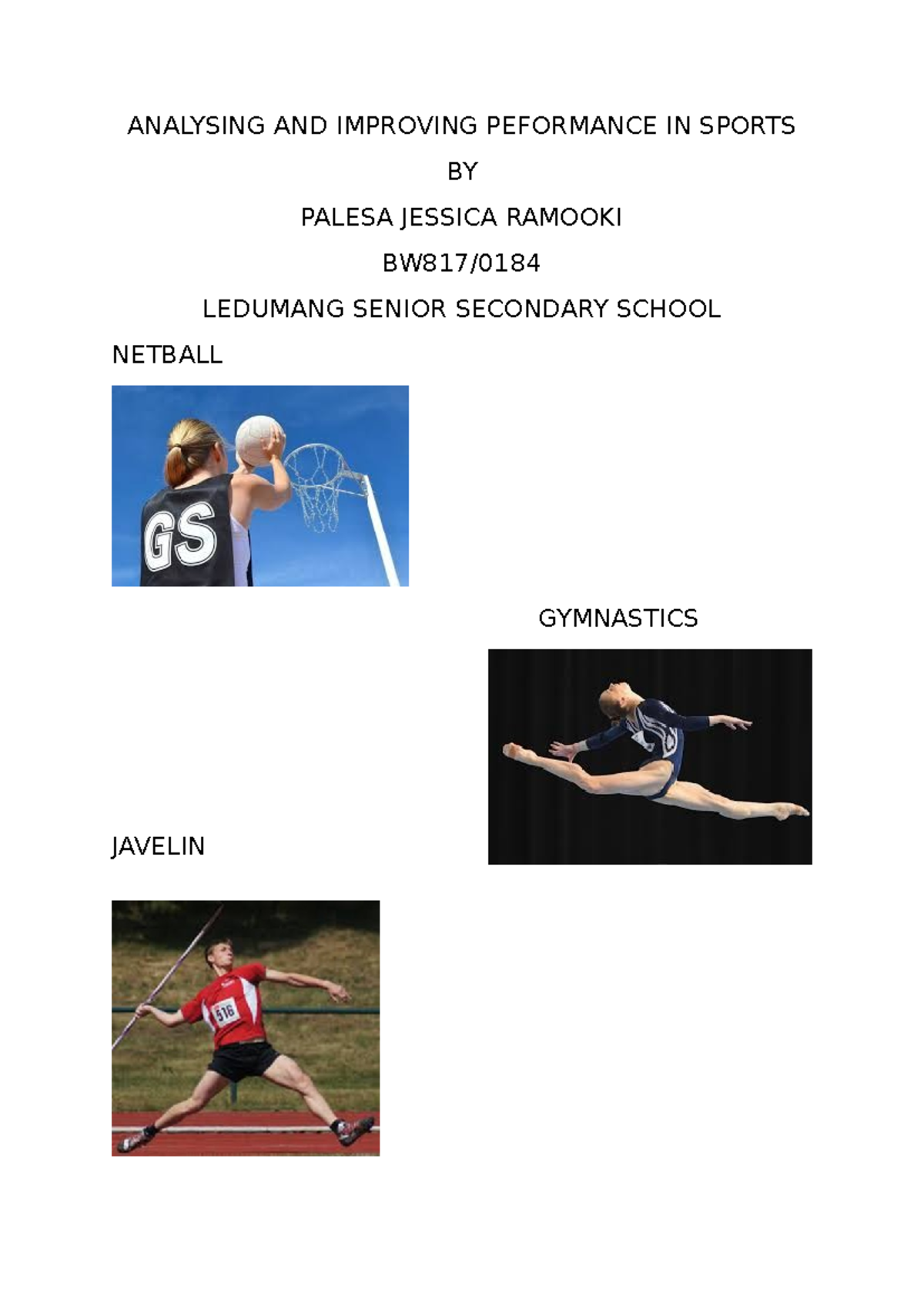 BW817 School PE Project: Analyzing Netball Performance and Training ...