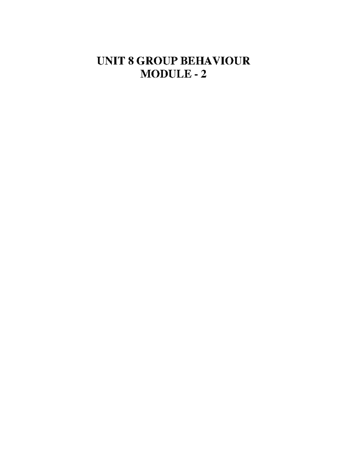UNIT 8 Group Behaviour - Lecture Notes & Key Concepts - Studocu