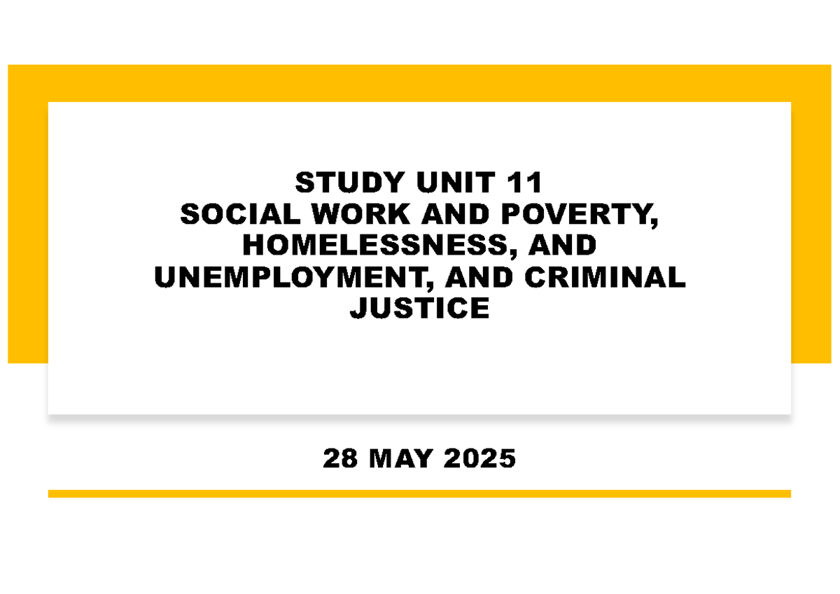 MWT110 Unit 11: Social Work, Poverty, and Criminal Justice Exam Prep ...