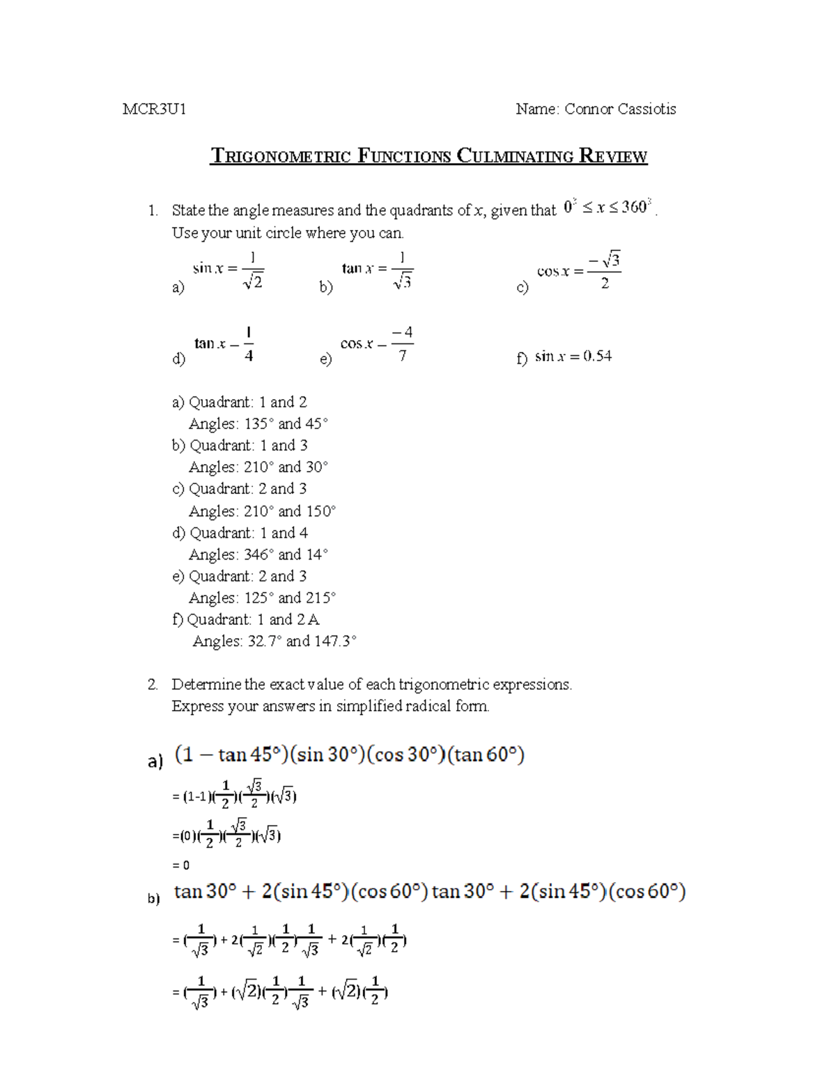 MCR3U1 Trig Functions Review - MCR3U1 Name: Connor Cassiotis ...