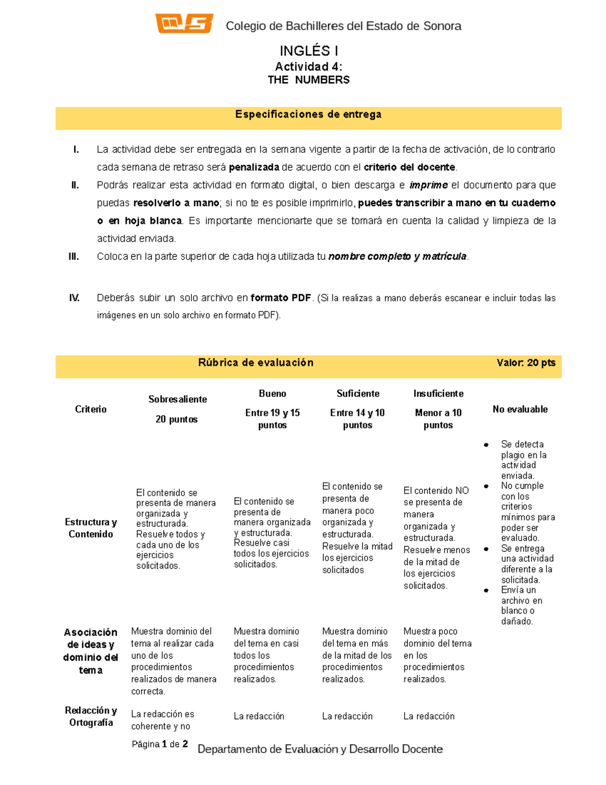 Act 4 english - wq wdawdawd - INGLÉS I Actividad 4: THE NUMBERS ...
