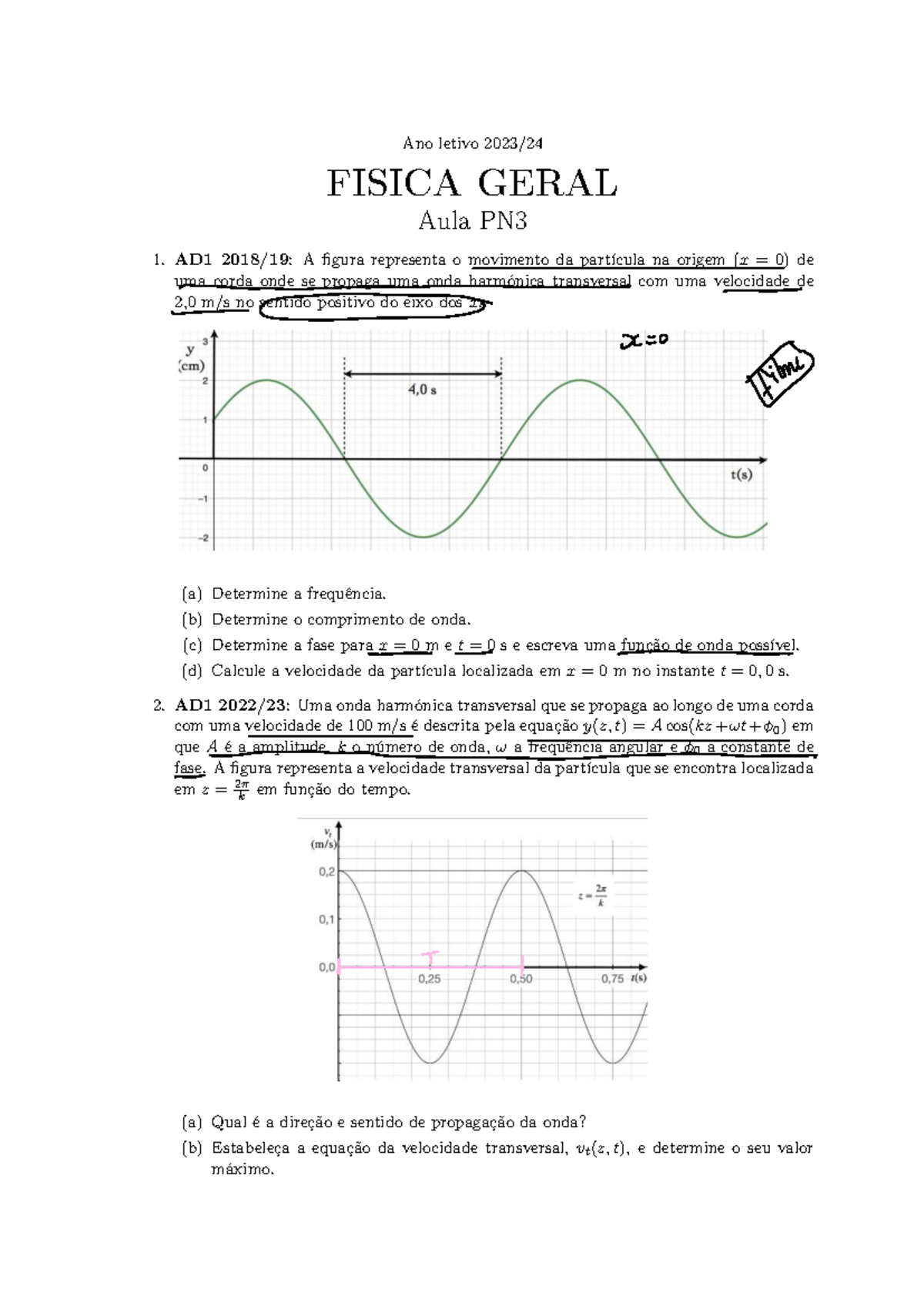 Física Geral PN3 2023/24 - Exercícios sobre Ondas e Movimento Harmônico ...