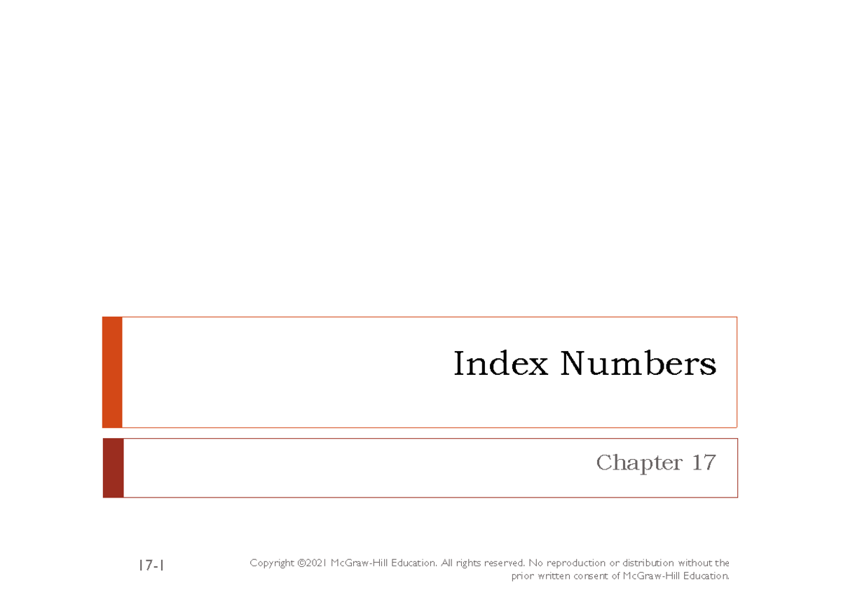 Index Numbers Chapter 17 - Index Numbers Chapter 17 Copyright ©2021 ...