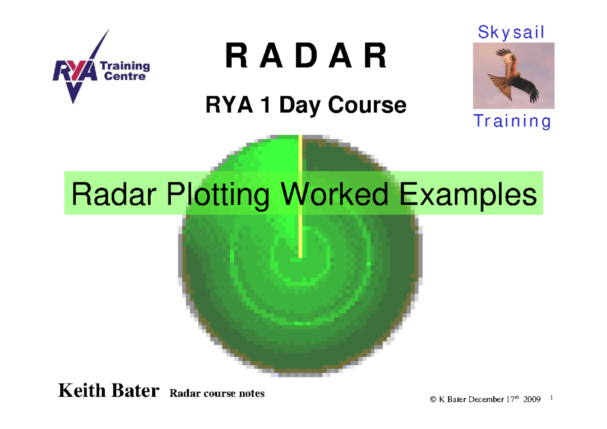 Skysail RADAR RYA Course: Radar Plotting Worked Examples - Studocu