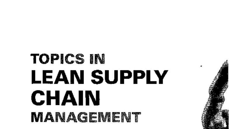 Topics in Lean Supply Chain Management (Course Code: SCM 101) - Studocu