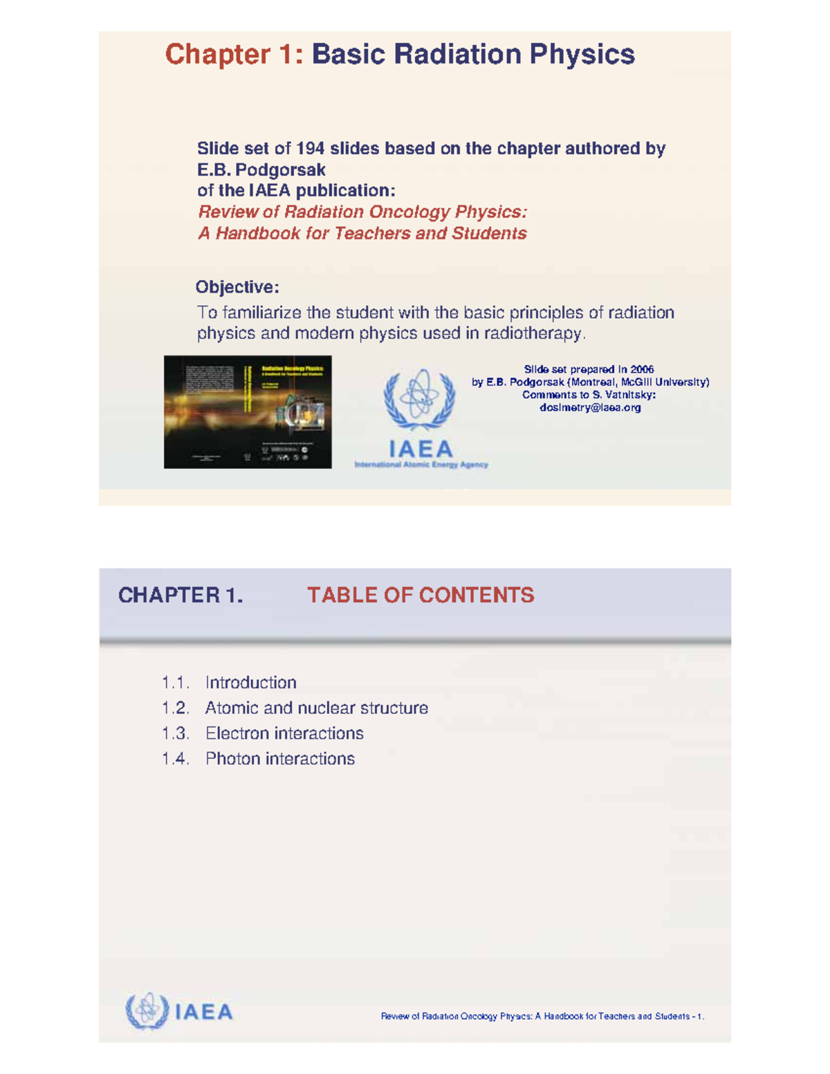 Chapter 01 Basics radiation physics - IAEA International Atomic Energy Agency Slide set of 194 ...