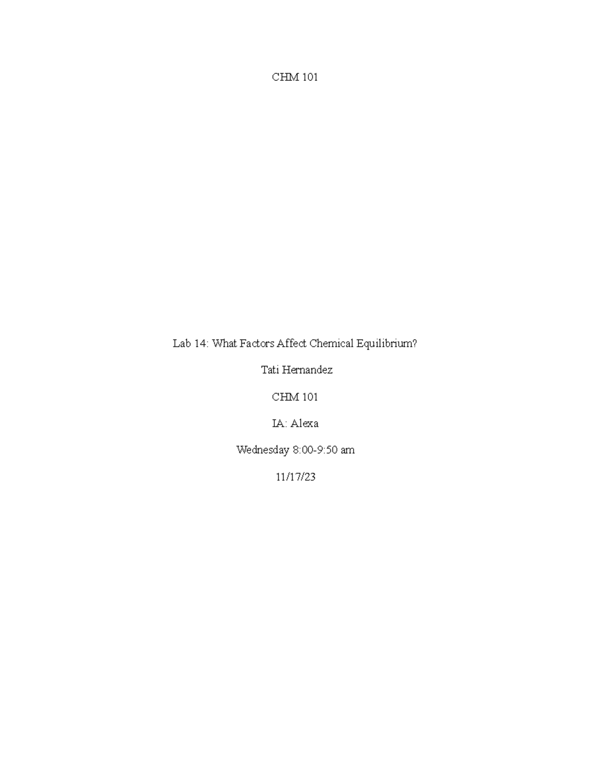 Lab 14 What Factors Affect Chemical Equilibrium - CHM 101 Lab 14: What ...