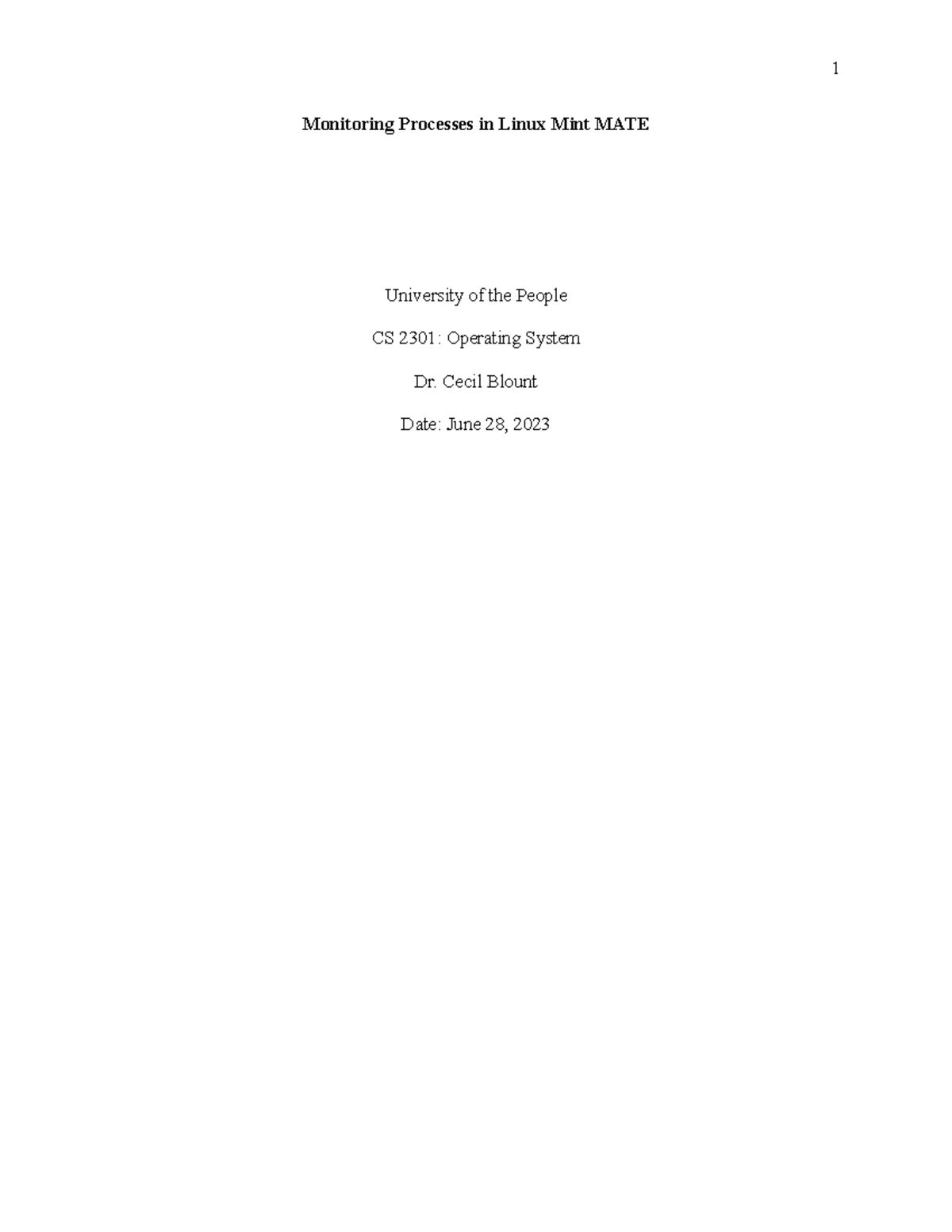 CS2301 Written Assignment: Monitoring Processes in Linux Mint MATE ...