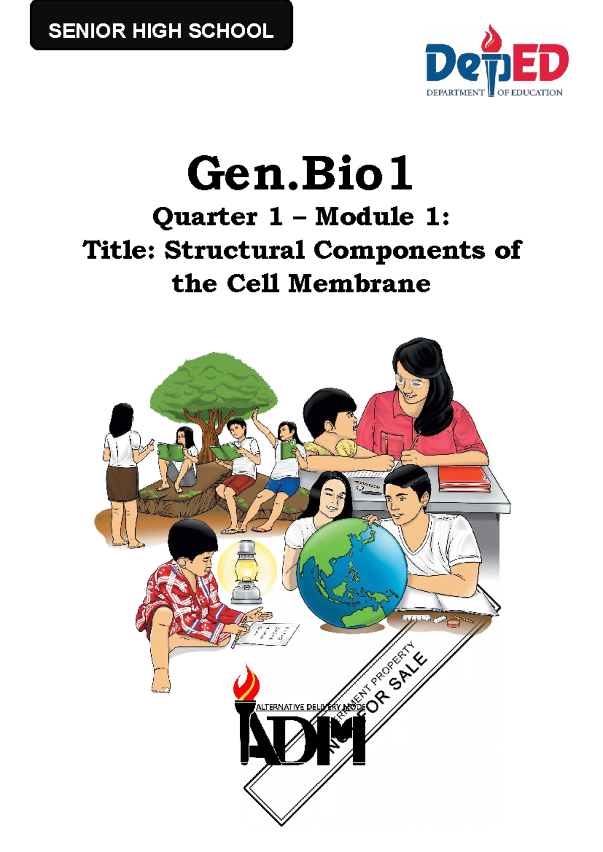 Gen.Bio1 Q1 Mod.1: Structural Components of the Cell Membrane - Studocu