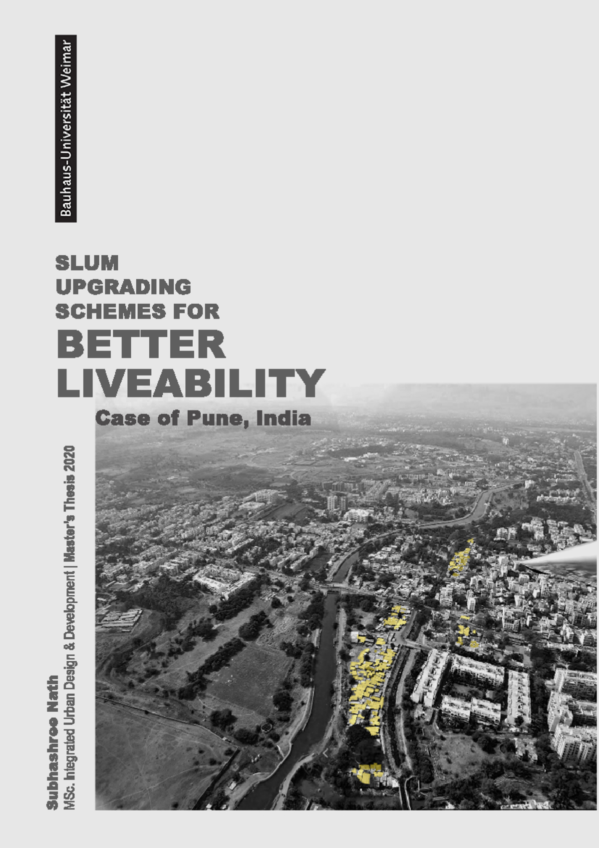MSc Integrated Urban Development Thesis: Slum Upgrading in Pune, India ...