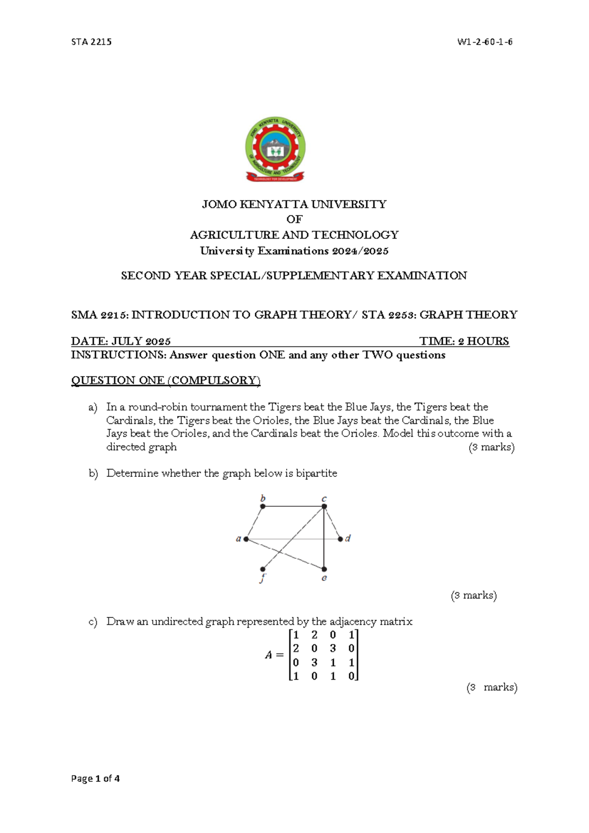STA 2215: Graph Theory Revision Questions for Final Exam - Studocu