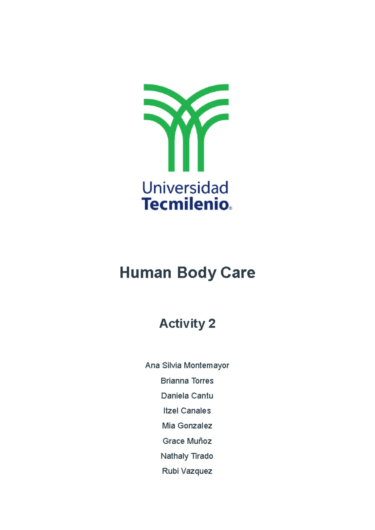 Activity 2 - ACT 2 - Ricardo Chávez Human Body Care Activity 2 09-04 ...