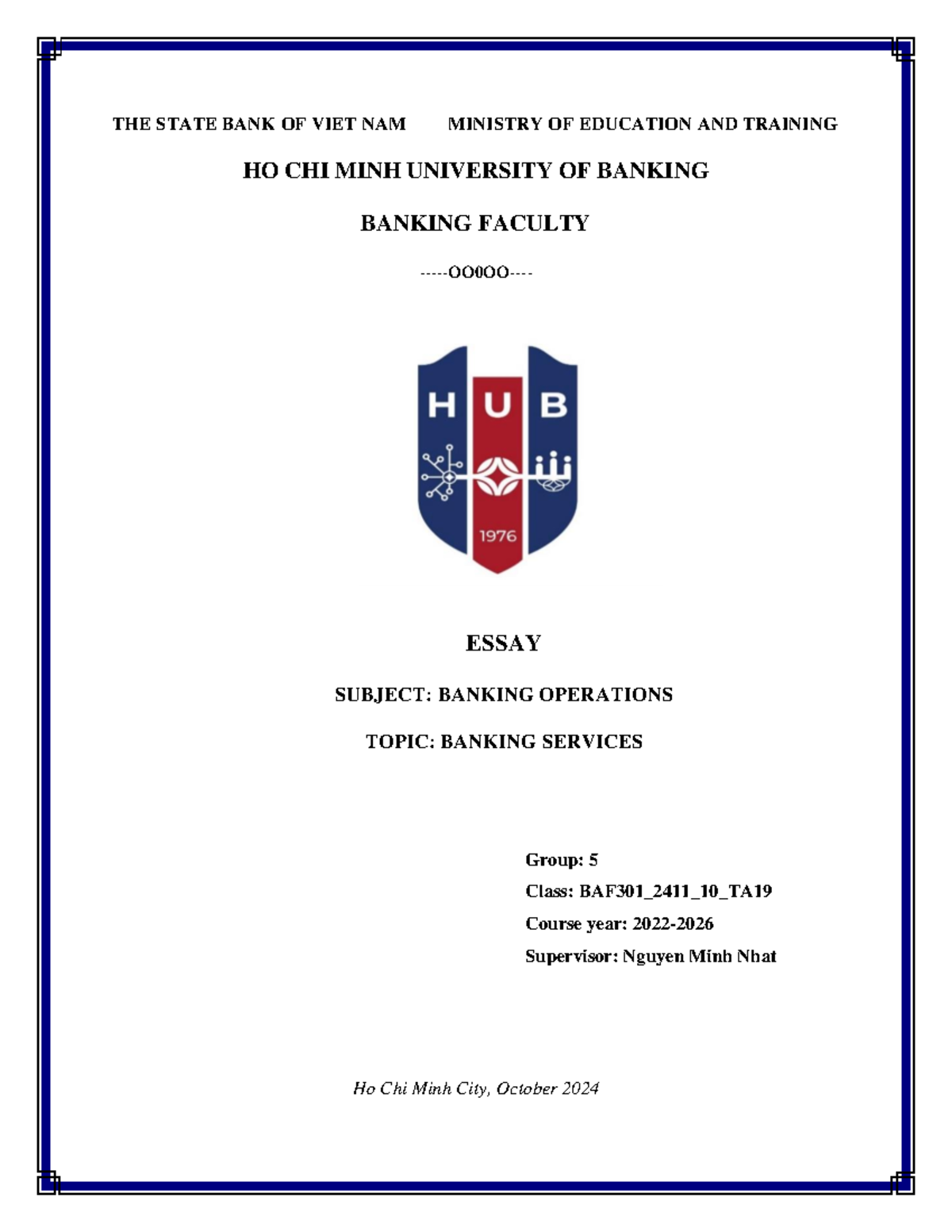 BAF301_2411_10_TA - Essay on Banking Services and Operations Analysis ...