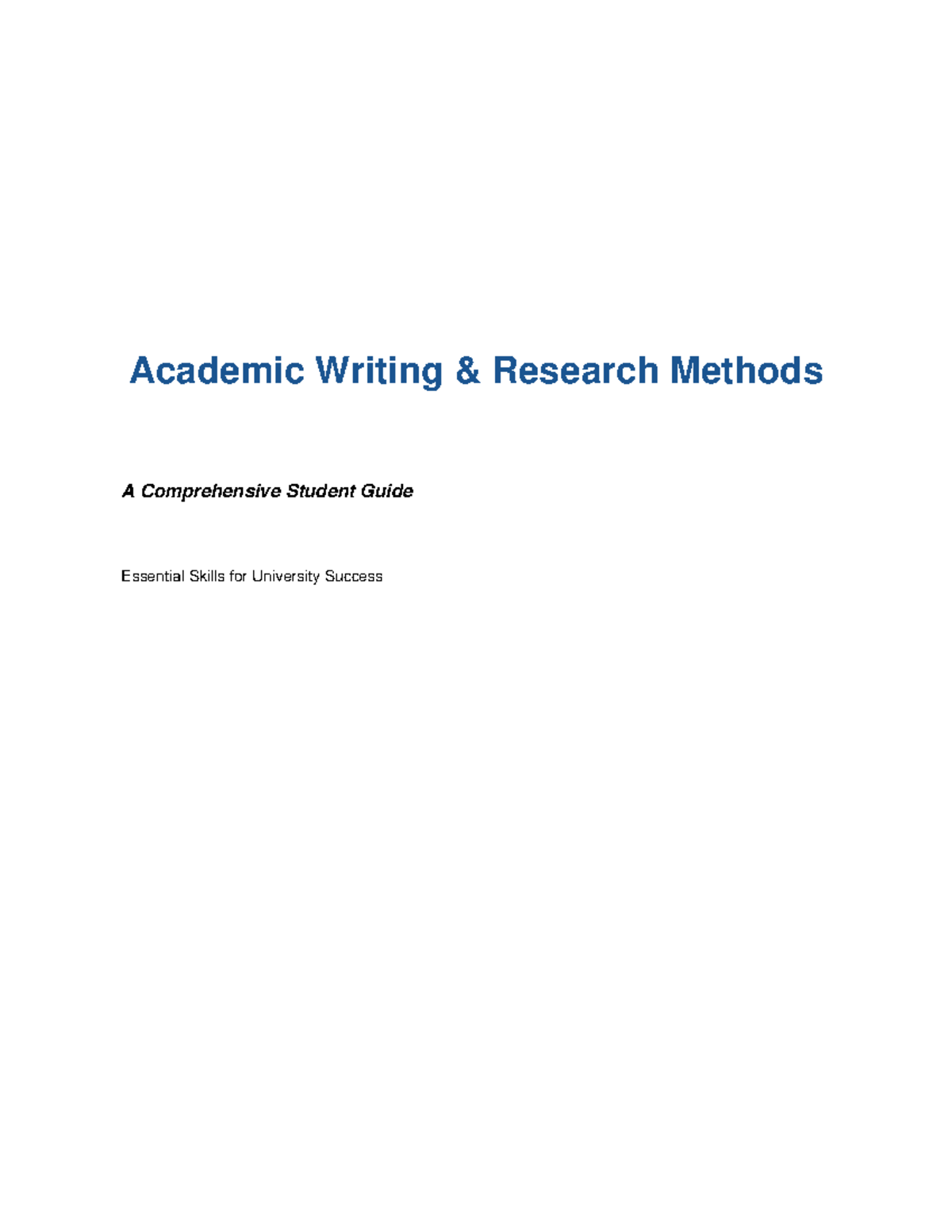 Academic Writing & Research Methods: A Student Guide for Success - Studocu