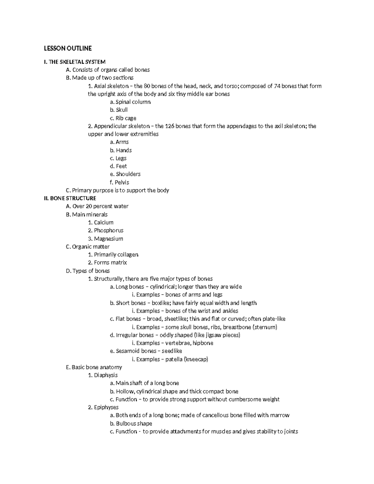 Lesson Outline Skeletal System - LESSON OUTLINE I. THE SKELETAL SYSTEM ...