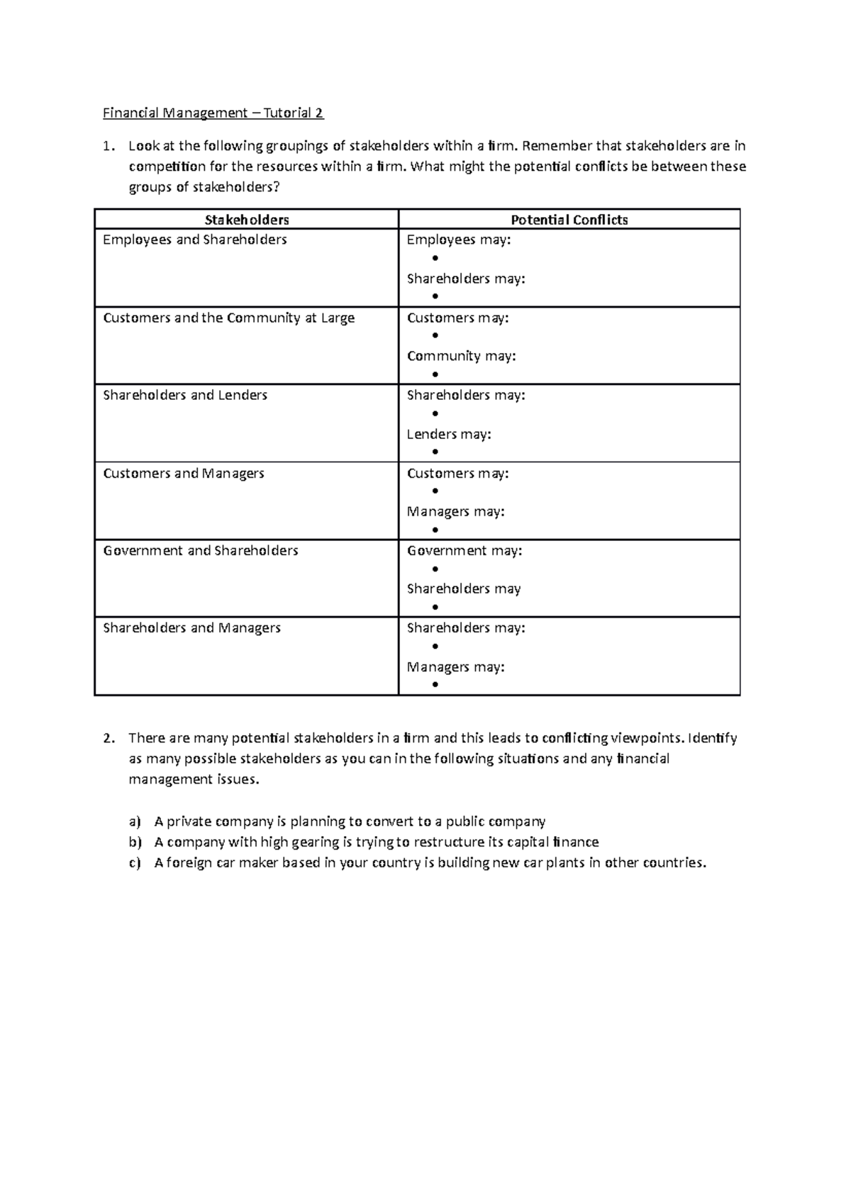 Tutorial 2 Questions - Financial Management – Tutorial 2 1. Look at the ...