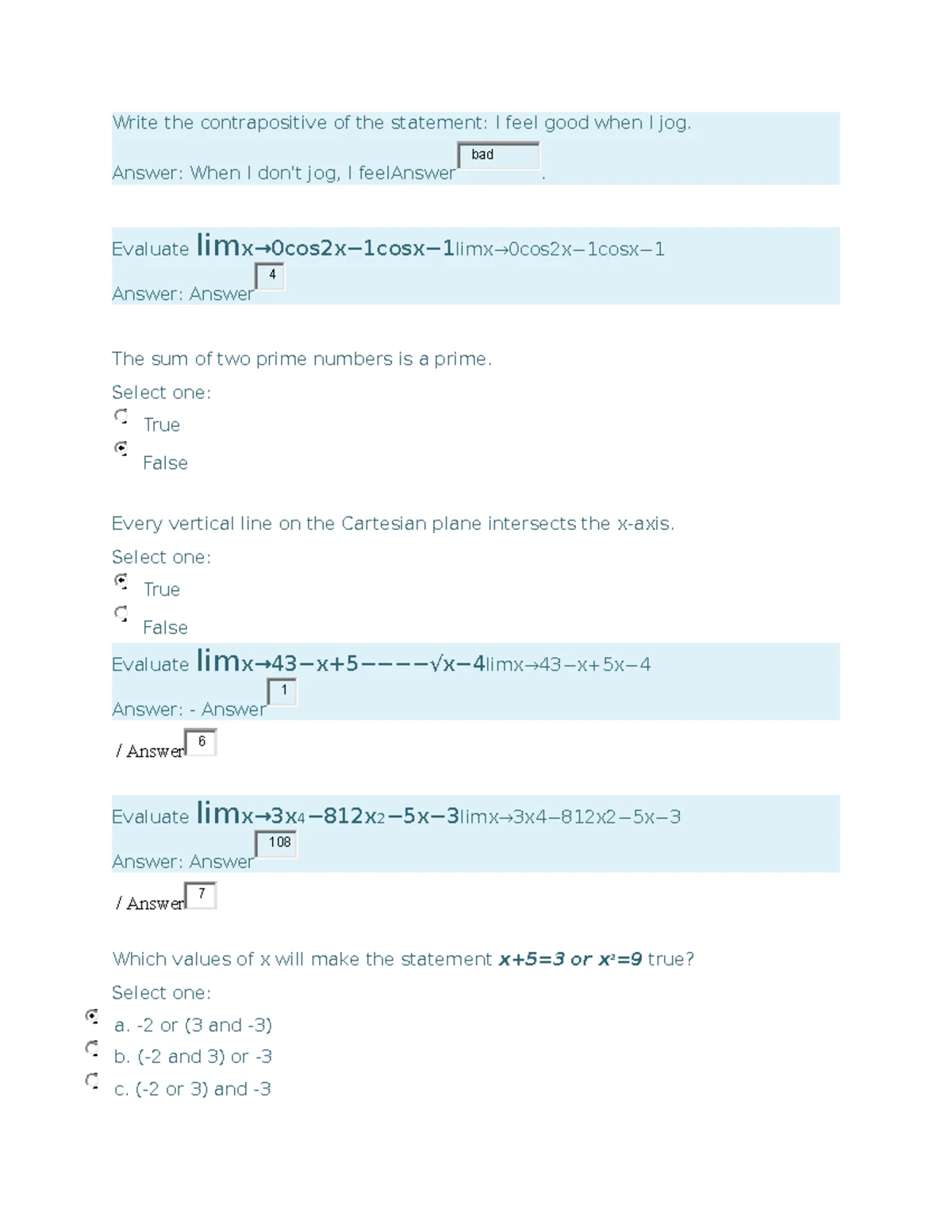 Calculus 1 Final - Write the contrapositive of the statement: I feel ...