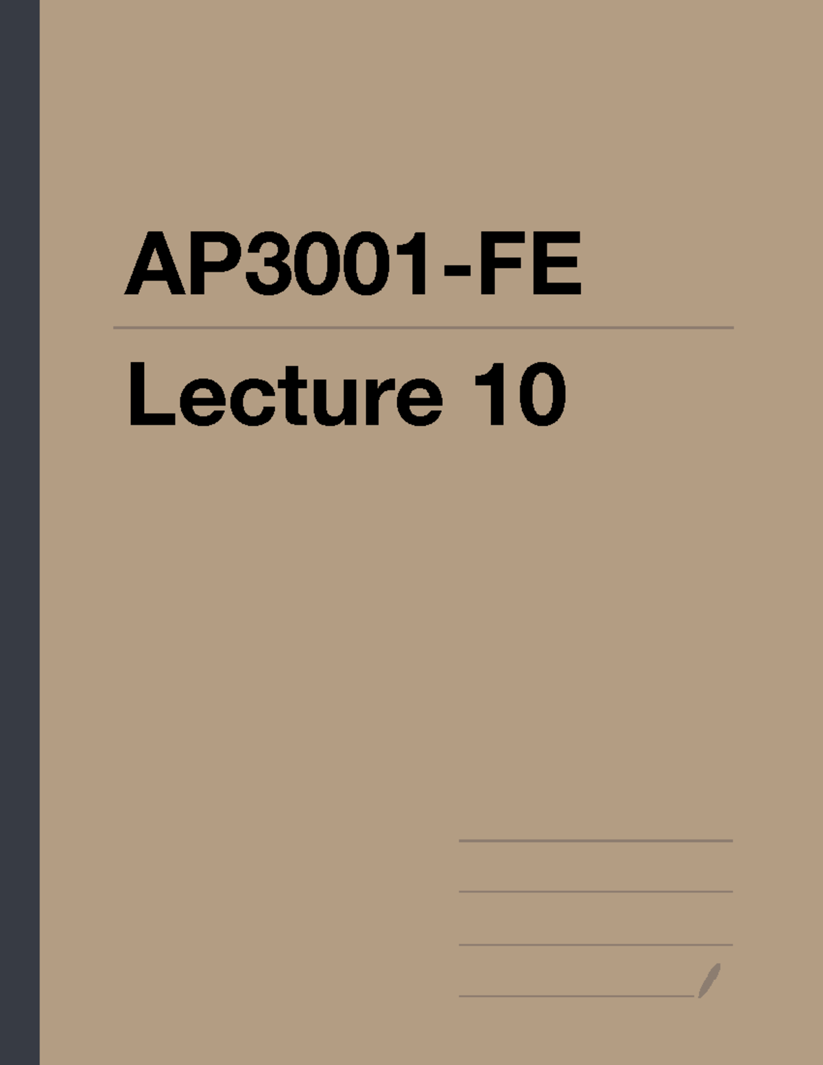 AP3001FE Lecture 10: Time-Dependent PDEs and Numerical Methods ...