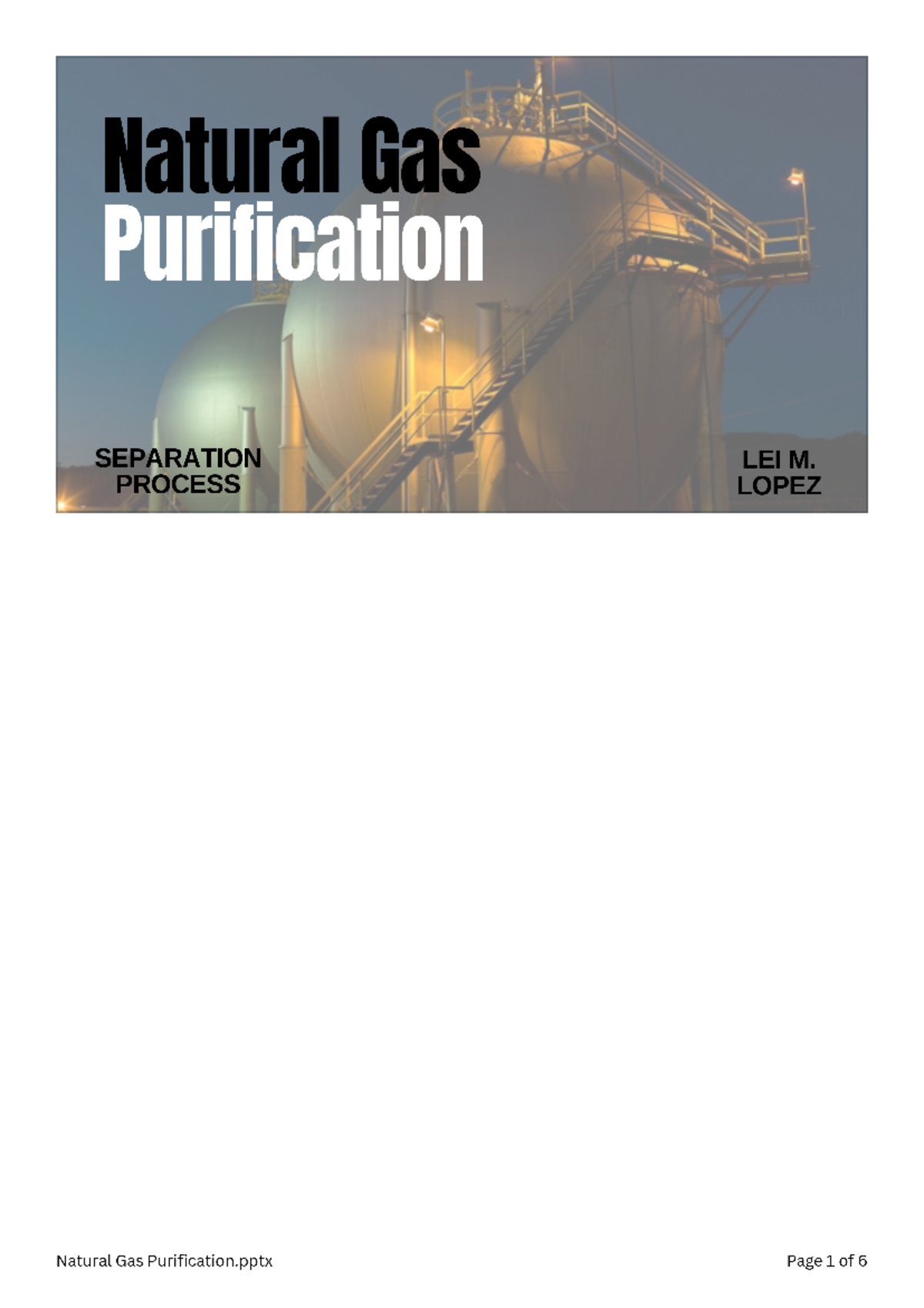 Natural Gas Purification.pptx - Natural Gas Purification SEPARATION LEI ...