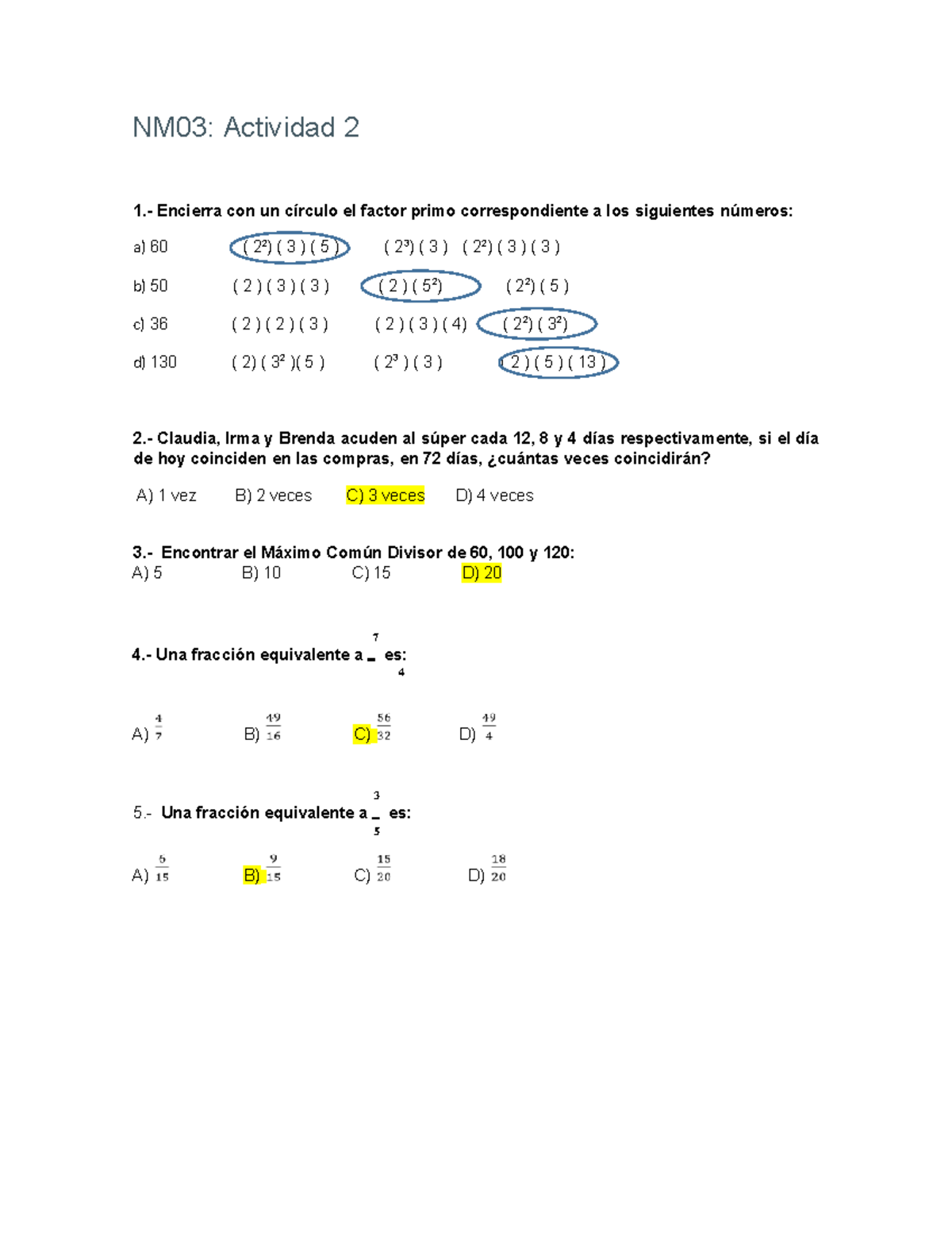 NM03 Actividad 2 - tareas - NM03: Actividad 2 1.- Encierra con un círculo el factor primo - Studocu
