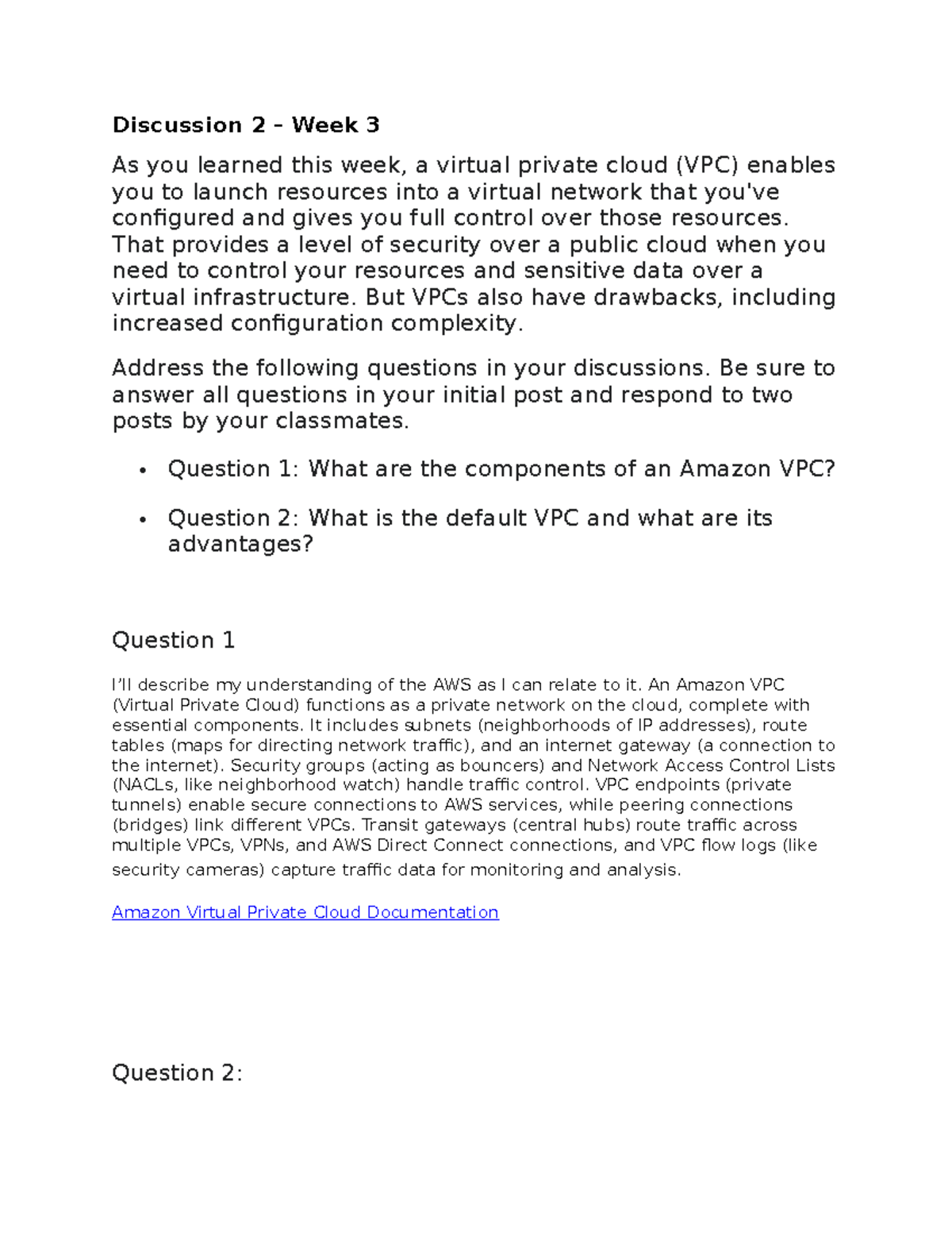 Discussion 3 – Week 3: Exploring Amazon VPC Components and Default ...