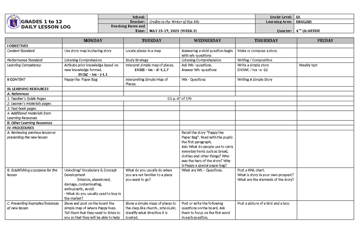 DLL English 3 Q4 W3 - Daily Lesson Plan - GRADES 1 to 12 DAILY LESSON LOG School: Grade Level ...