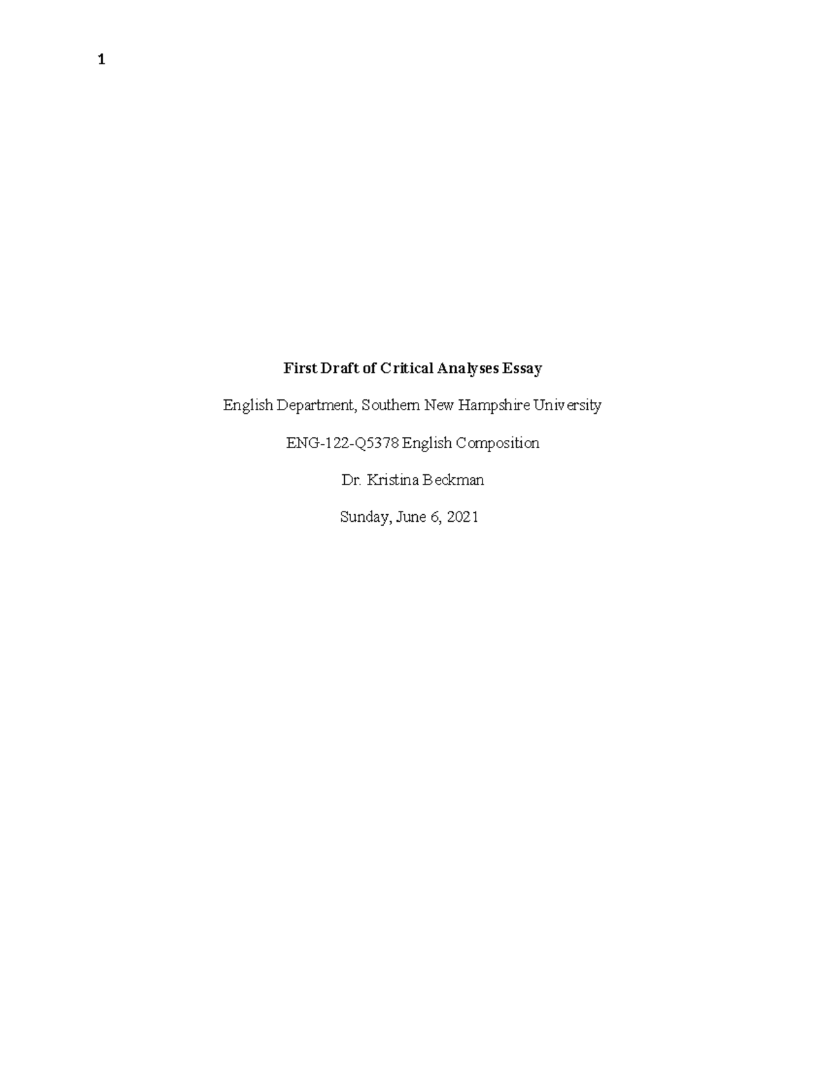 Upload - Critical Analysis Essay - 1 First Draft of Critical Analyses ...