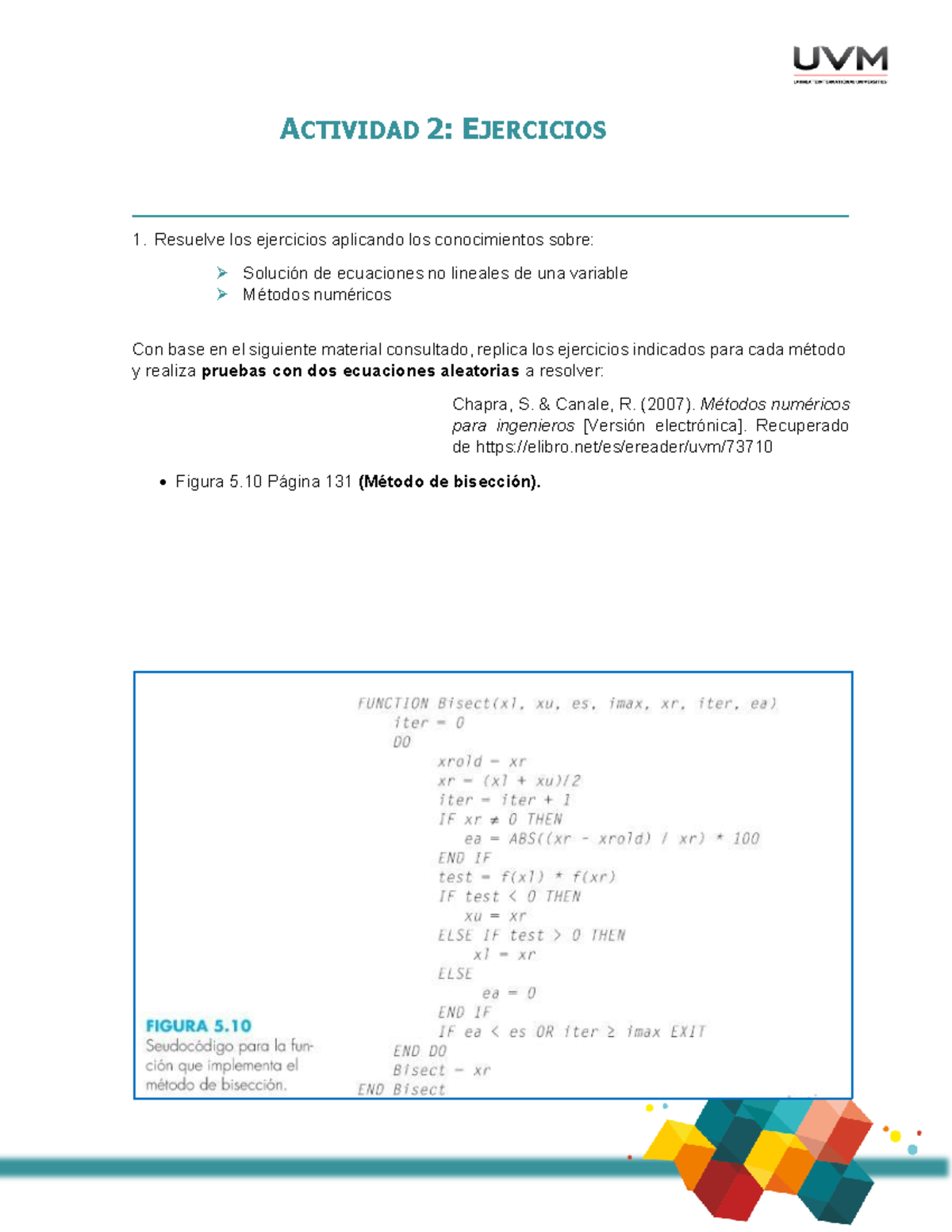 ACTIVIDAD 2: EJERCICIOS DE MÉTODOS NUMÉRICOS EN ECUACIONES - Studocu