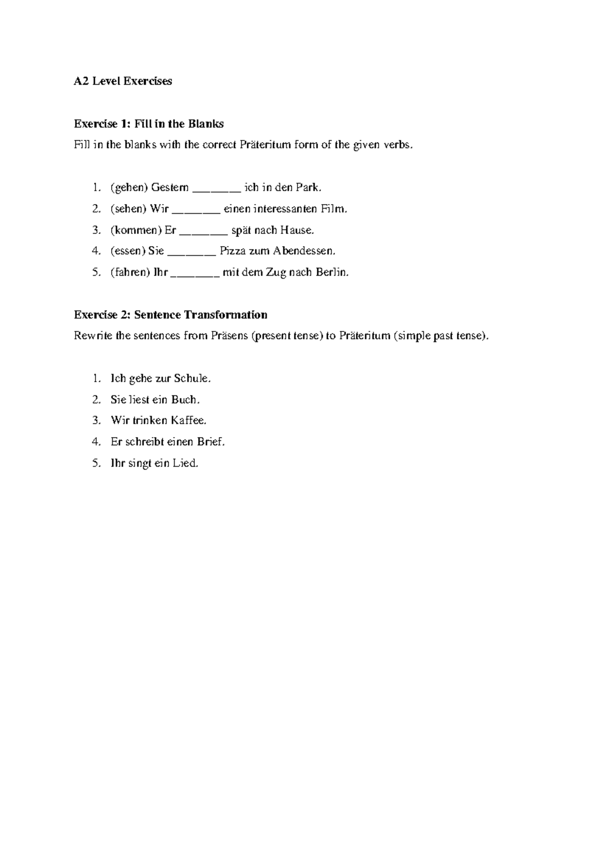 Präteritum Exercises for Irregular Verbs A2/B1: Fill in & Transform ...