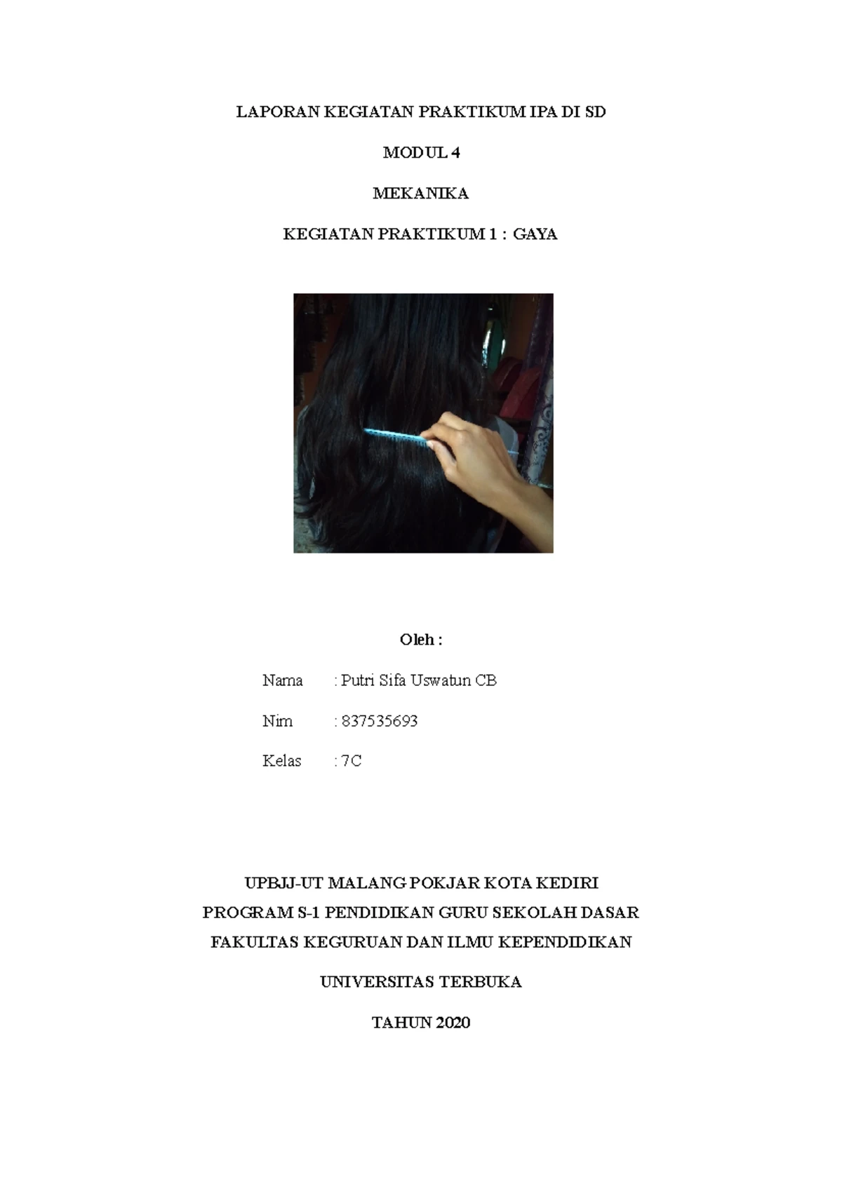 Modul 7 kp 1 - laporan praktikum ipa - LAPORAN KEGIATAN PRAKTIKUM IPA ...