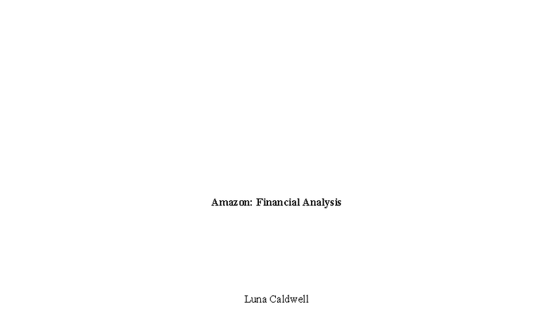 ACC 345: Amazon Financial Analysis and Valuation Report - Studocu