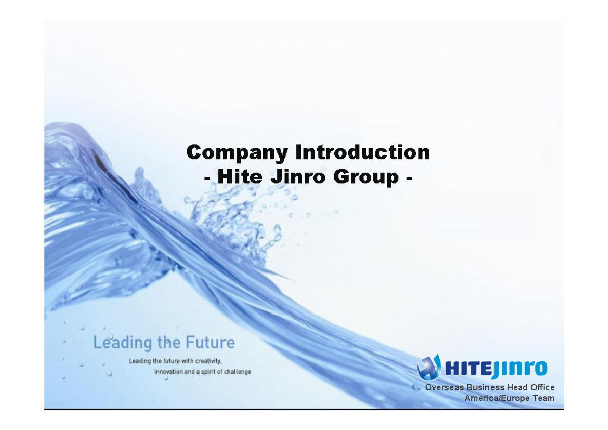 Hite Jinro Group Company Introduction - Soju & Brewery Overview - Studocu