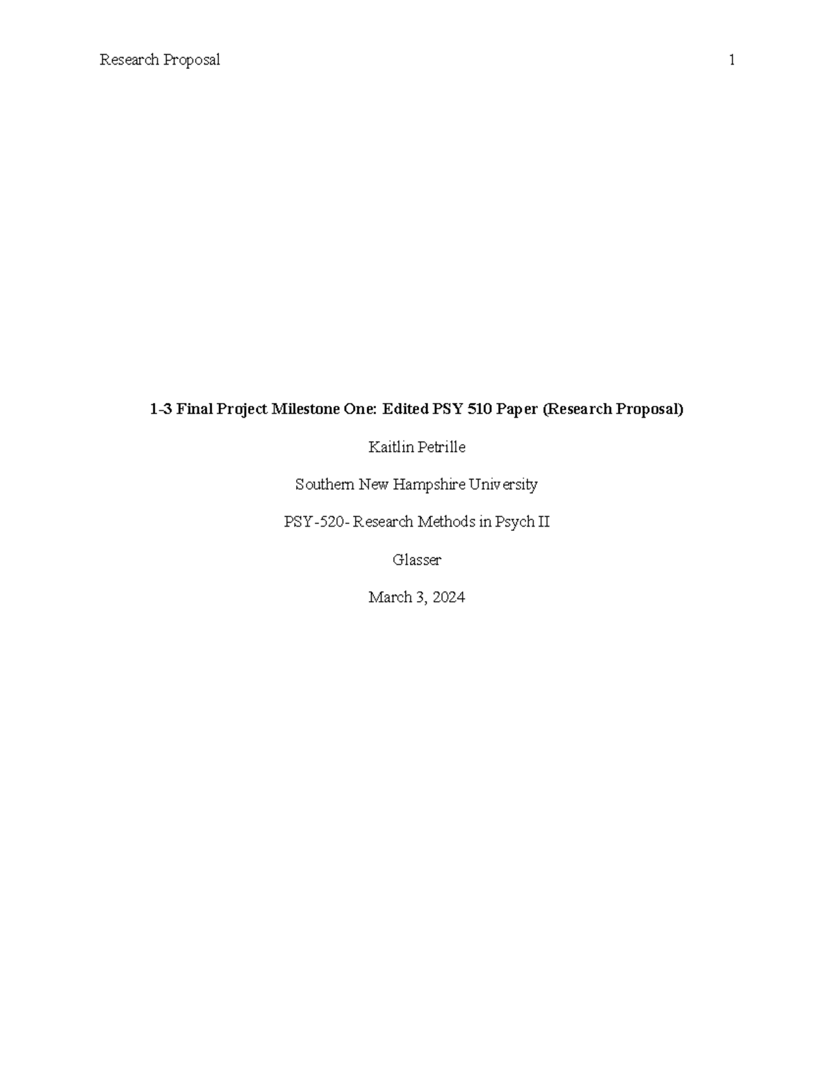 1-3 Final Project Milestone One- Edited PSY 510 Paper (Research ...